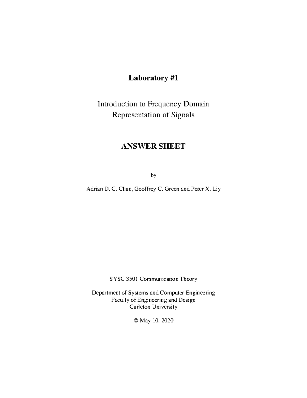 SYSC3501 SW Lab 1 answer sheet - Laboratory Introduction to Frequency Domain Representation of ...