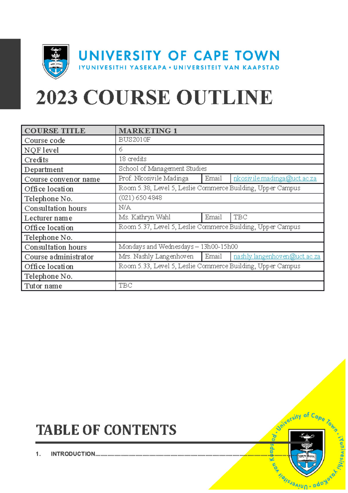 BUS2010 F 2023 Course Outline - 2023 COURSE OUTLINE COURSE TITLE ...