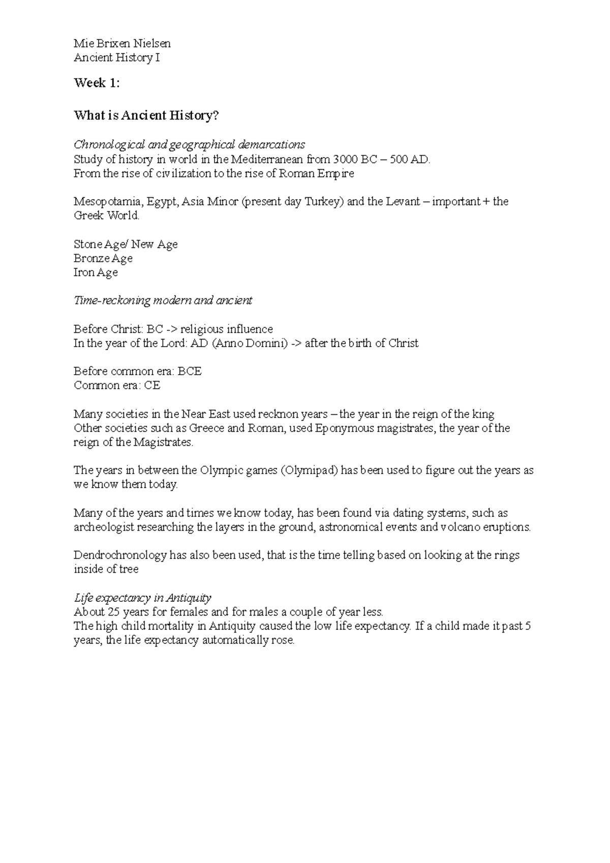 Ancient History I - Exam notes - Ancient History I Week 1: What is ...