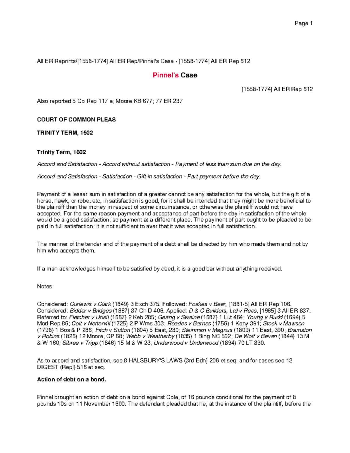 Pinnel's Case - [1558-1774] All ER Rep 612 - Accord and Satisfaction ...
