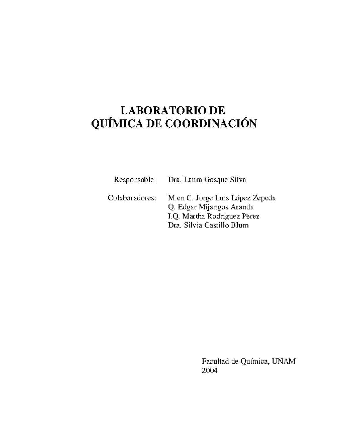 Manualdelaboratoriode Q - LABORATORIO DE QUÍMICA DE COORDINACIÓN ...