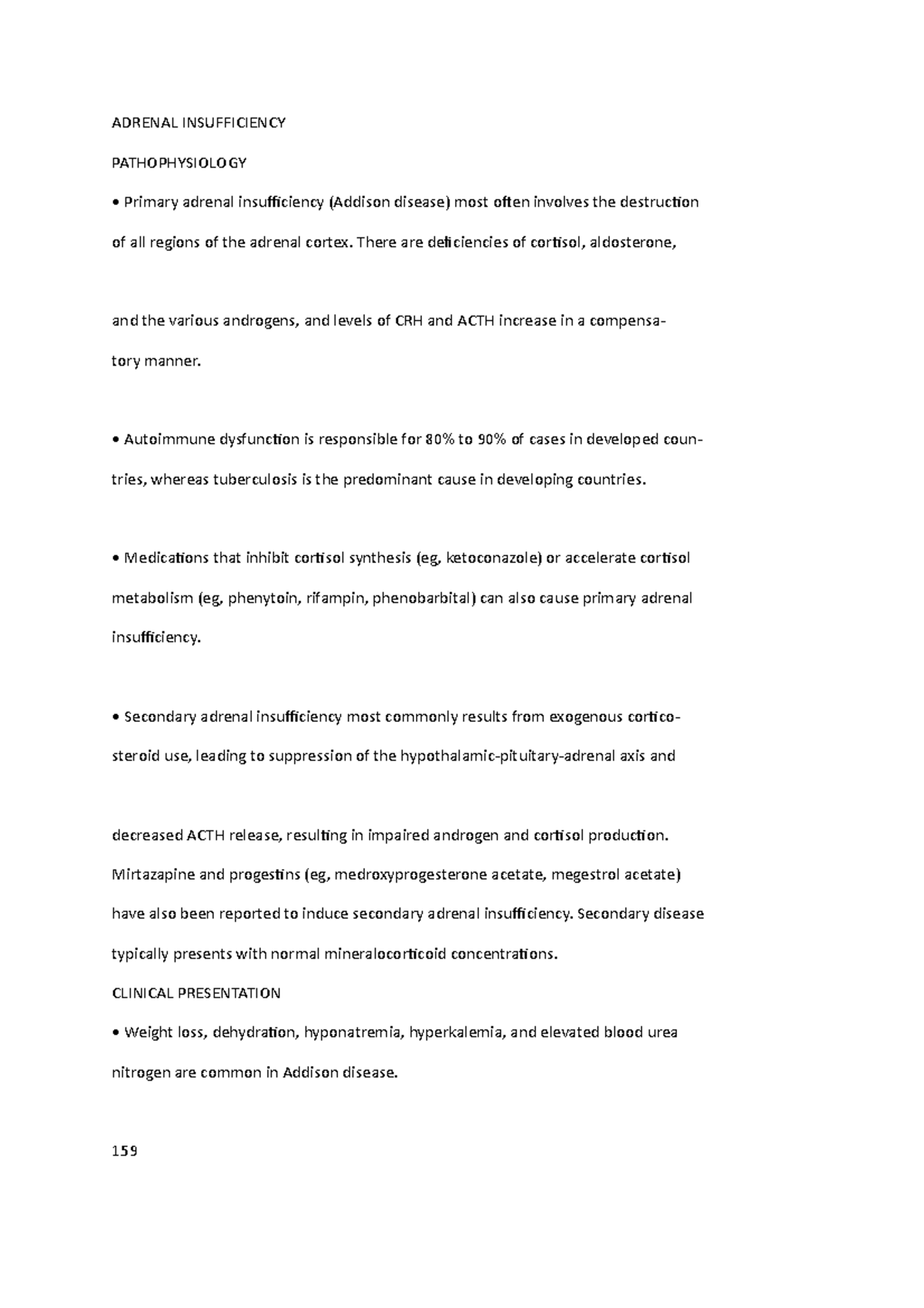 Adrenal Insufficiency - There are deficiencies of cortisol, aldosterone ...