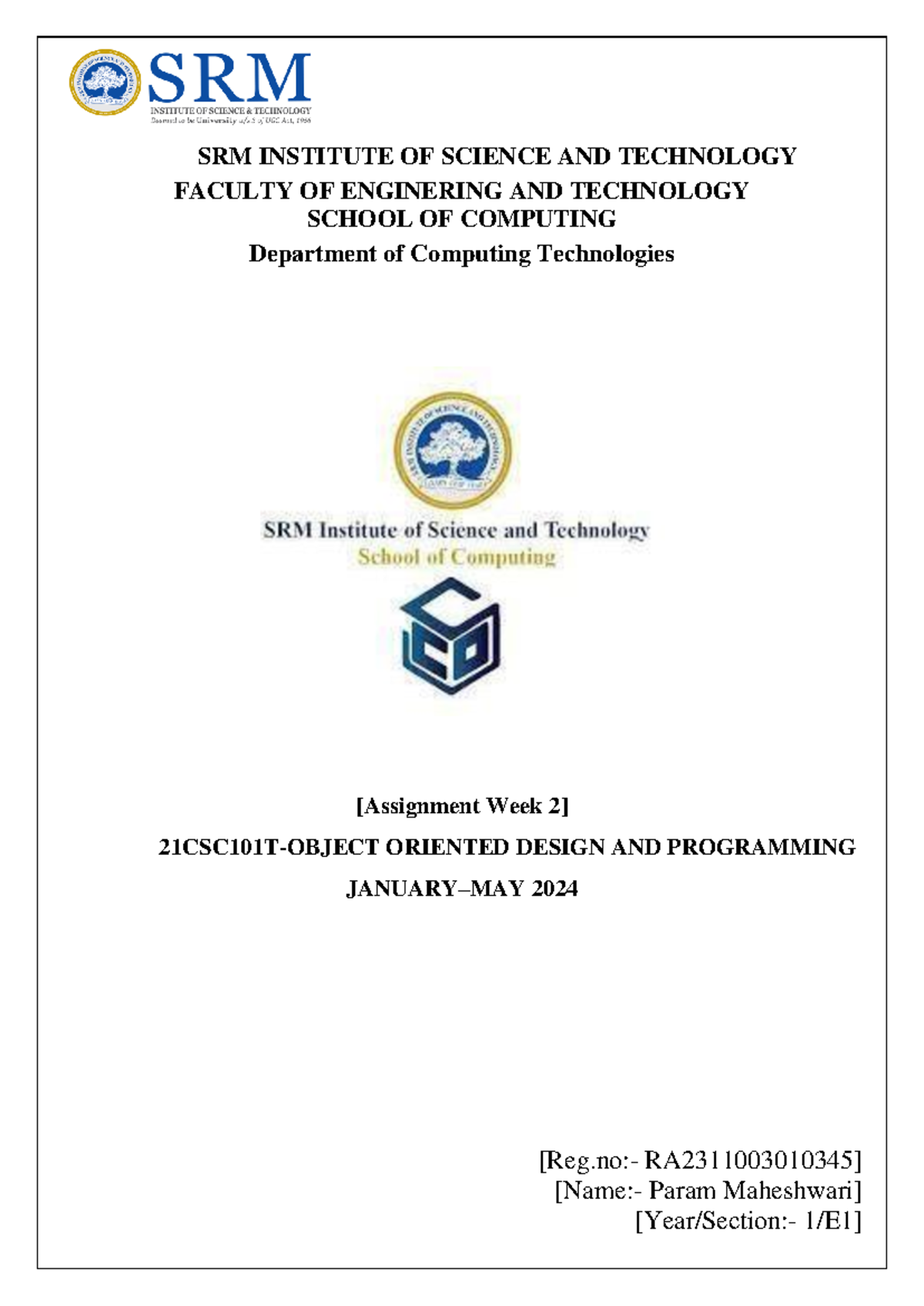 OODP - Week 2 - elab - SRM INSTITUTE OF SCIENCE AND TECHNOLOGY FACULTY OF ENGINERING AND ...