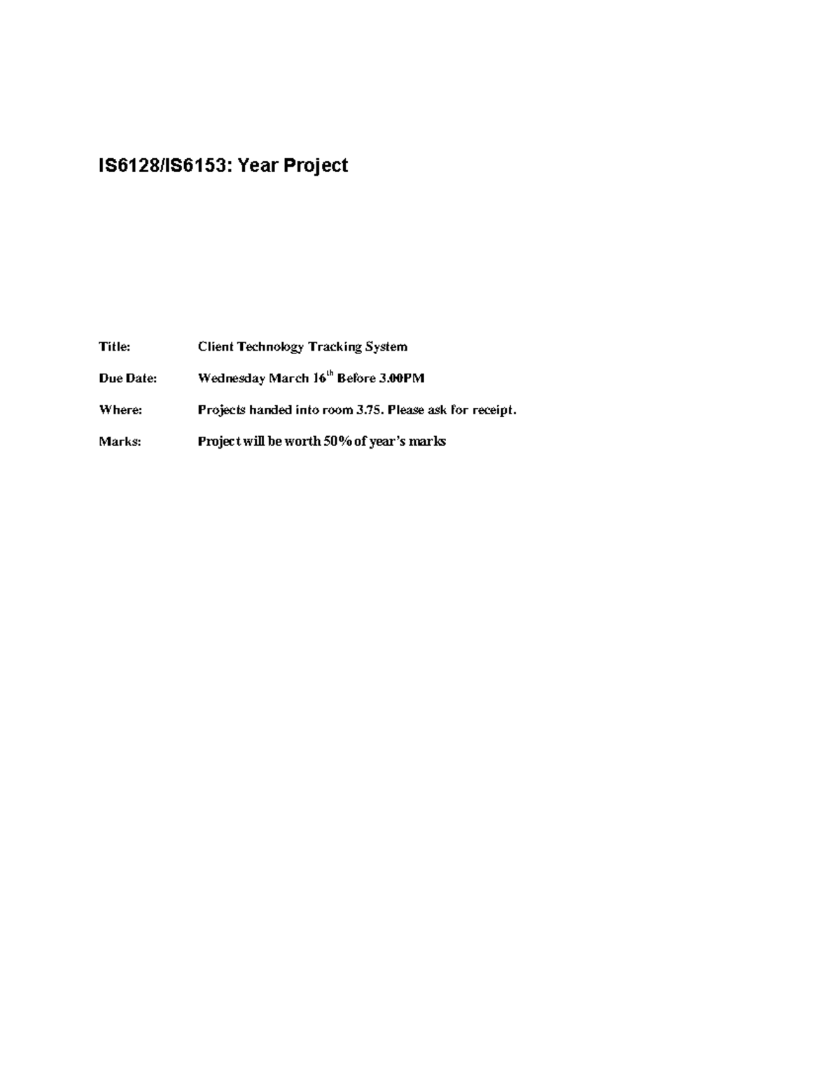 Spec - DESC - IS6128/IS6153: Year Project Title: Client Technology ...