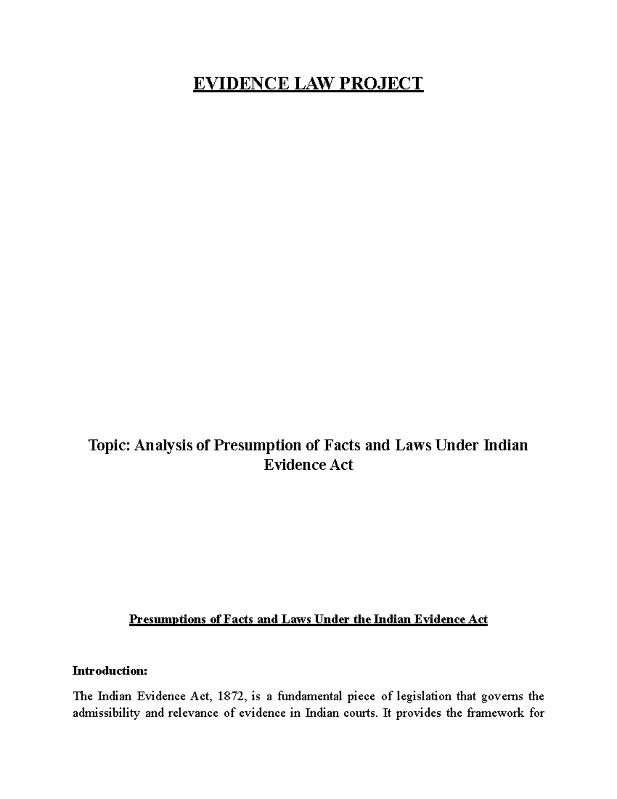 Evidence Project - EVIDENCE LAW PROJECT Topic: Analysis of Presumption ...