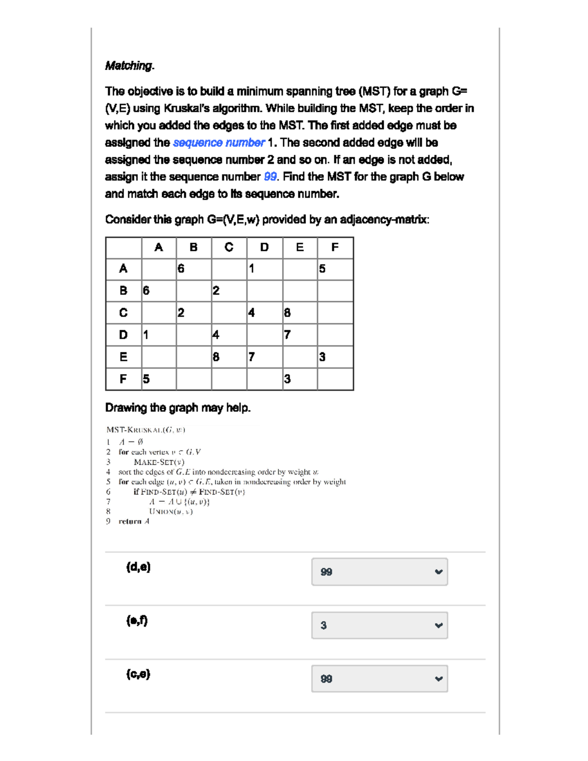 M10V6 - Kruskal's algorithm practice - COMP 3270 - Studocu