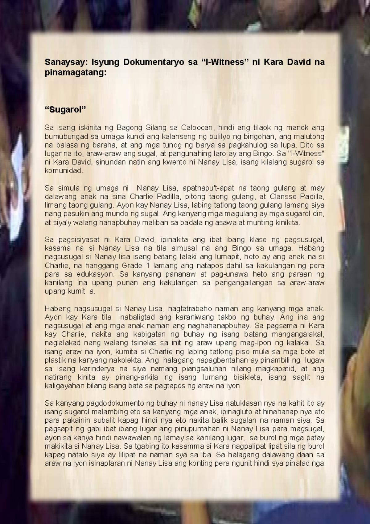 Sanaysay - Dito sa lugar na ito, araw-araw ang sugal, at pangunahing ...