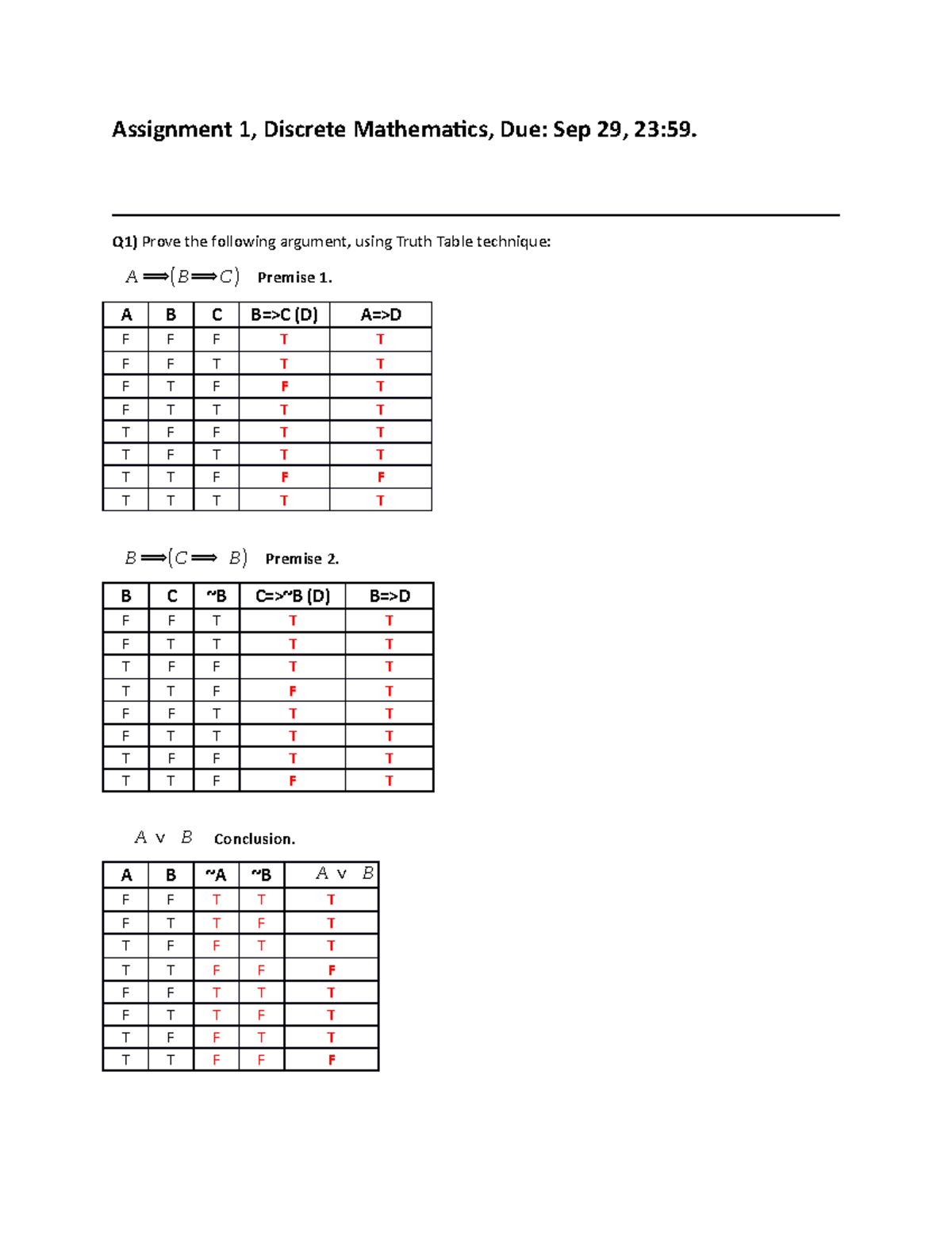 Assignment 1 - Discrete Mathematics - Q1) Prove the following argument ...