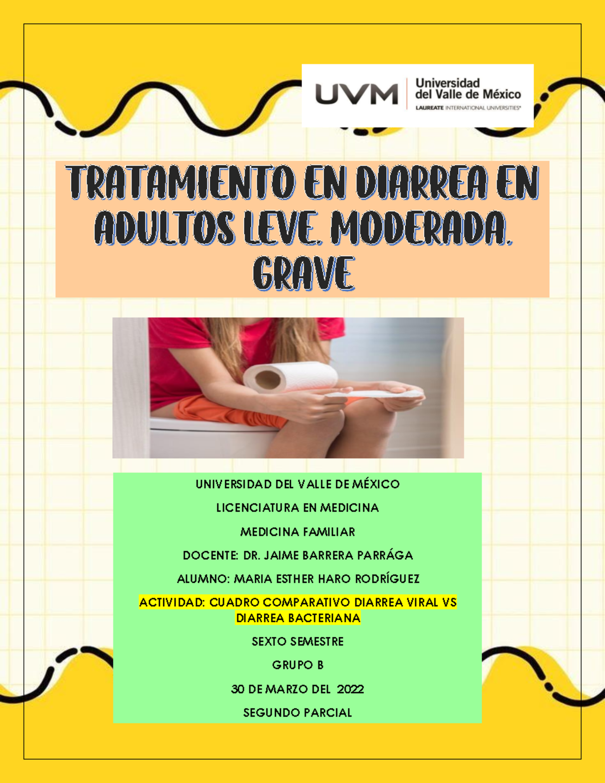 Tratamiento PARA Diarrea LEVE, Moderada, Severa - UNIVERSIDAD DEL VALLE ...