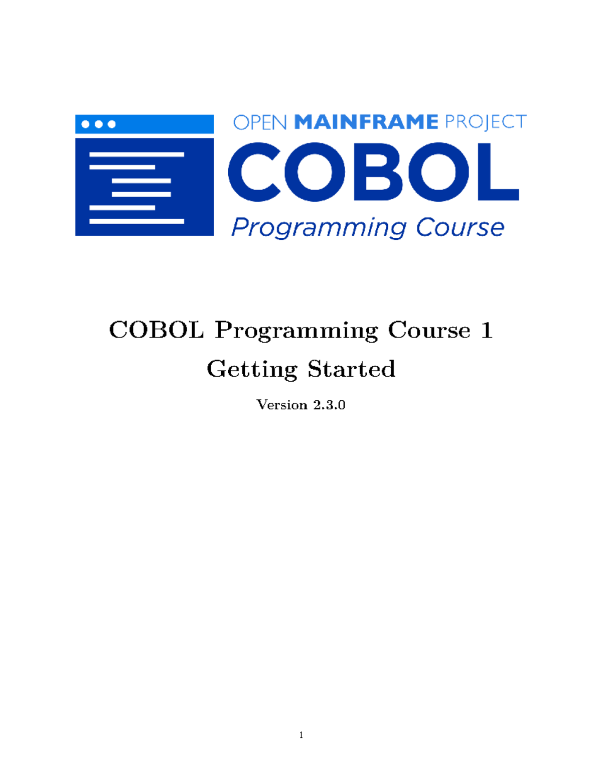Cobol Programming Course 1 Getting Started - COBOL Programming Course 1 Getting Started Version ...