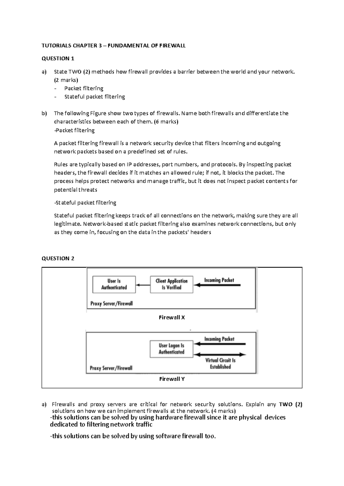 Tutorial 3 - Firewall - practices - TUTORIALS CHAPTER 3 – FUNDAMENTAL OF FIREWALL QUESTION 1 a ...