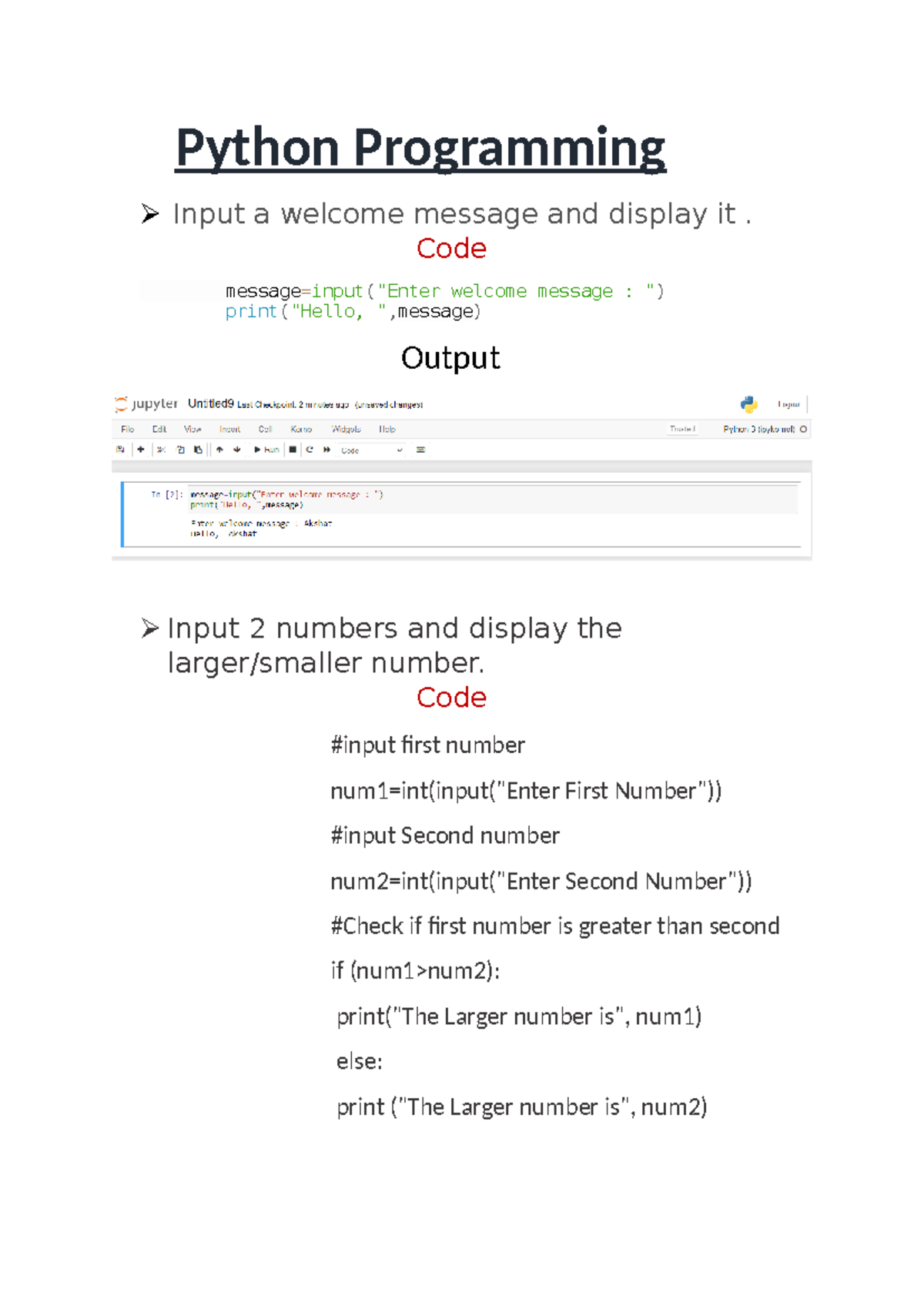 Python Programming - Python Programming Input a welcome message and display it. Code - Studocu