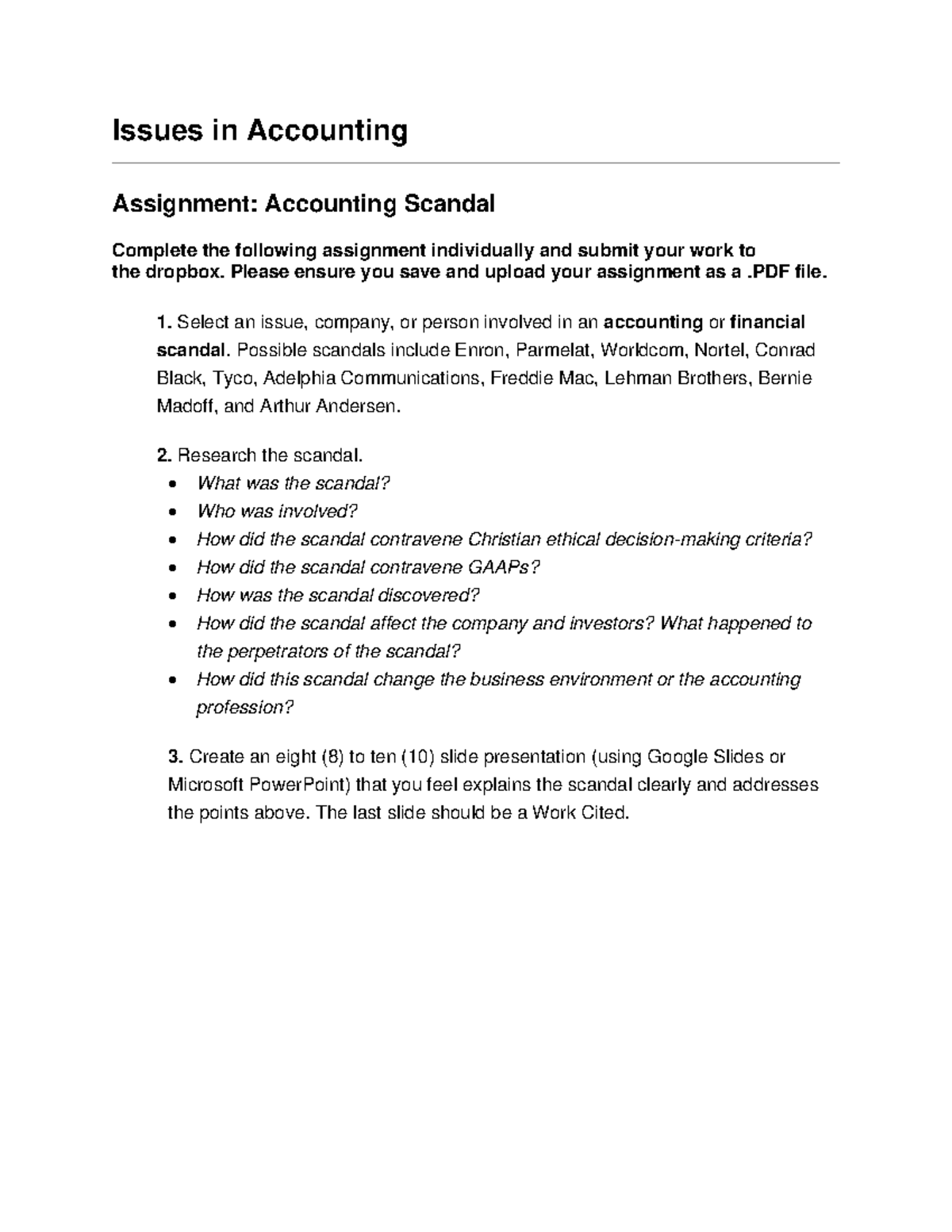 Assignment Accounting Scandal - Issues in Accounting Assignment: Accounting Scandal Complete the ...
