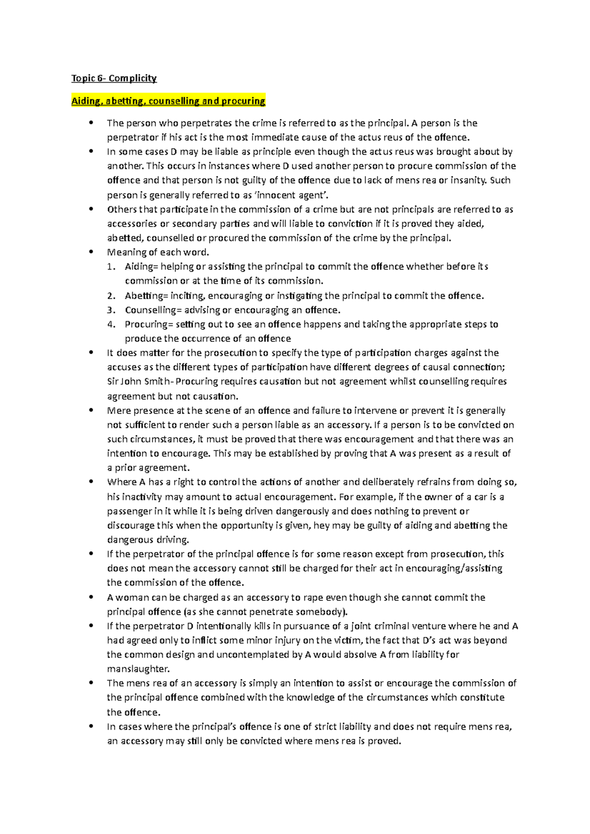 Topic 6 - complicity notes - Topic 6- Complicity Aiding, abetting ...