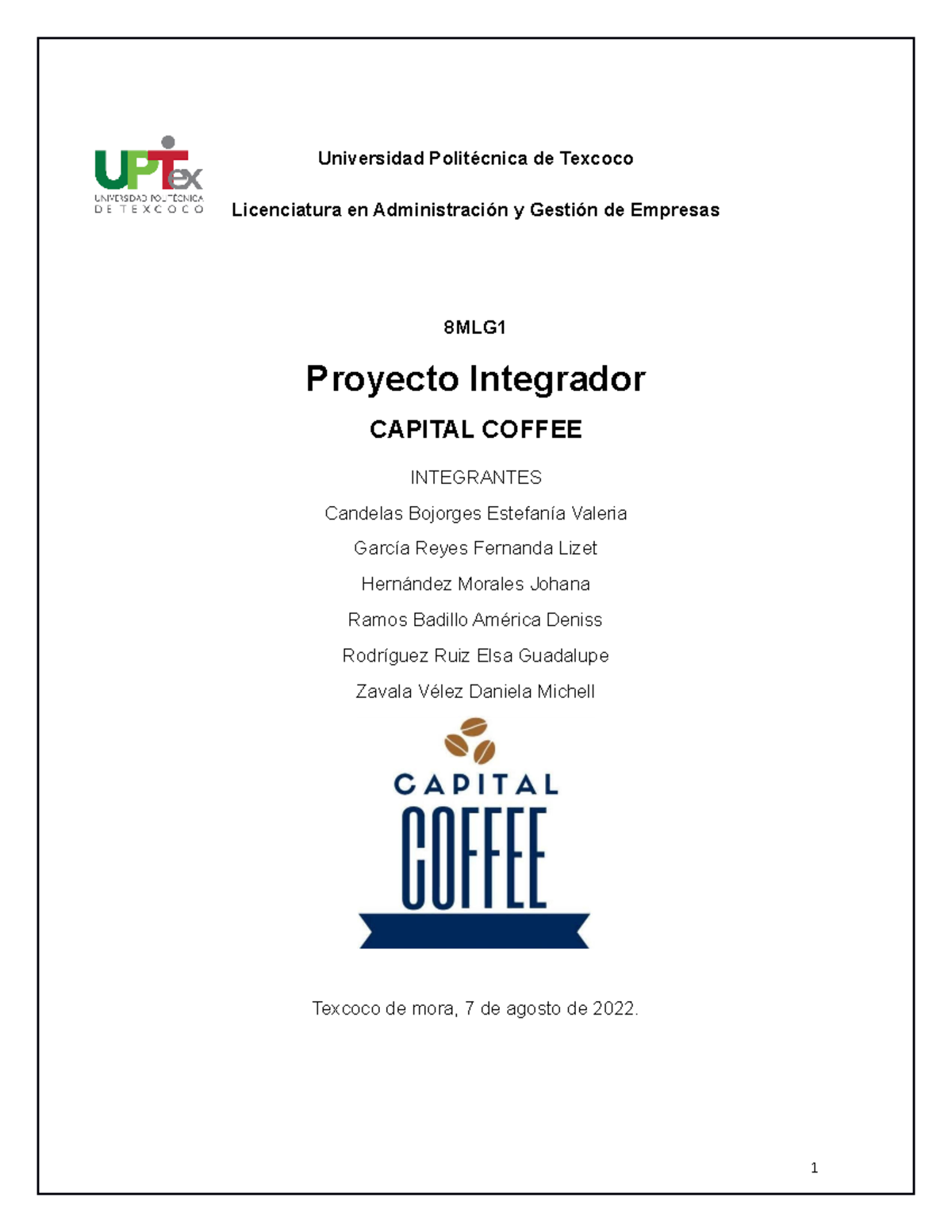 Capital Coffee 8MLG1 - Es un proyecto integrador que une diferentes ...