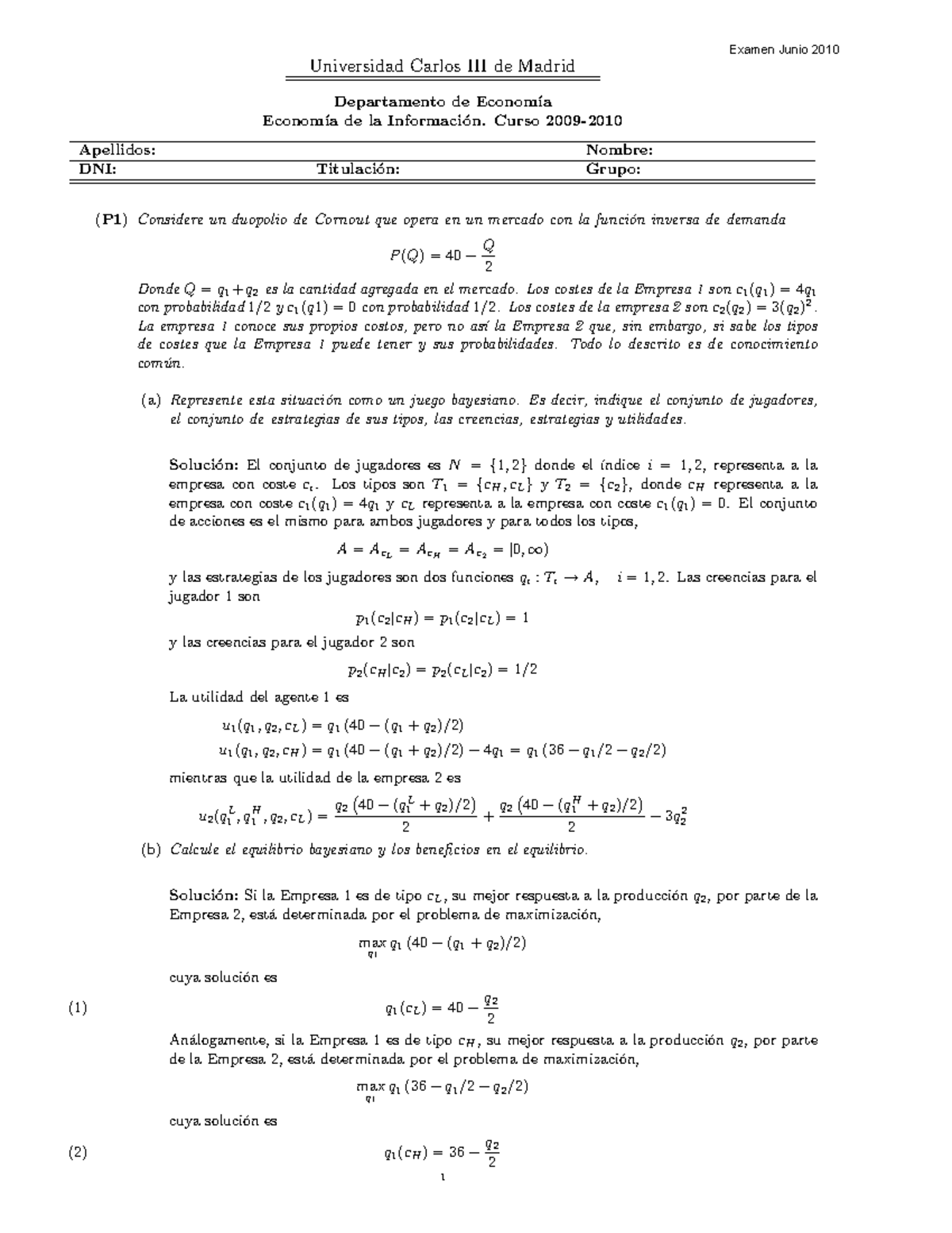Exámen junio 2010, preguntas y respuestas - Universidad Carlos III de Madrid Departamento de ...