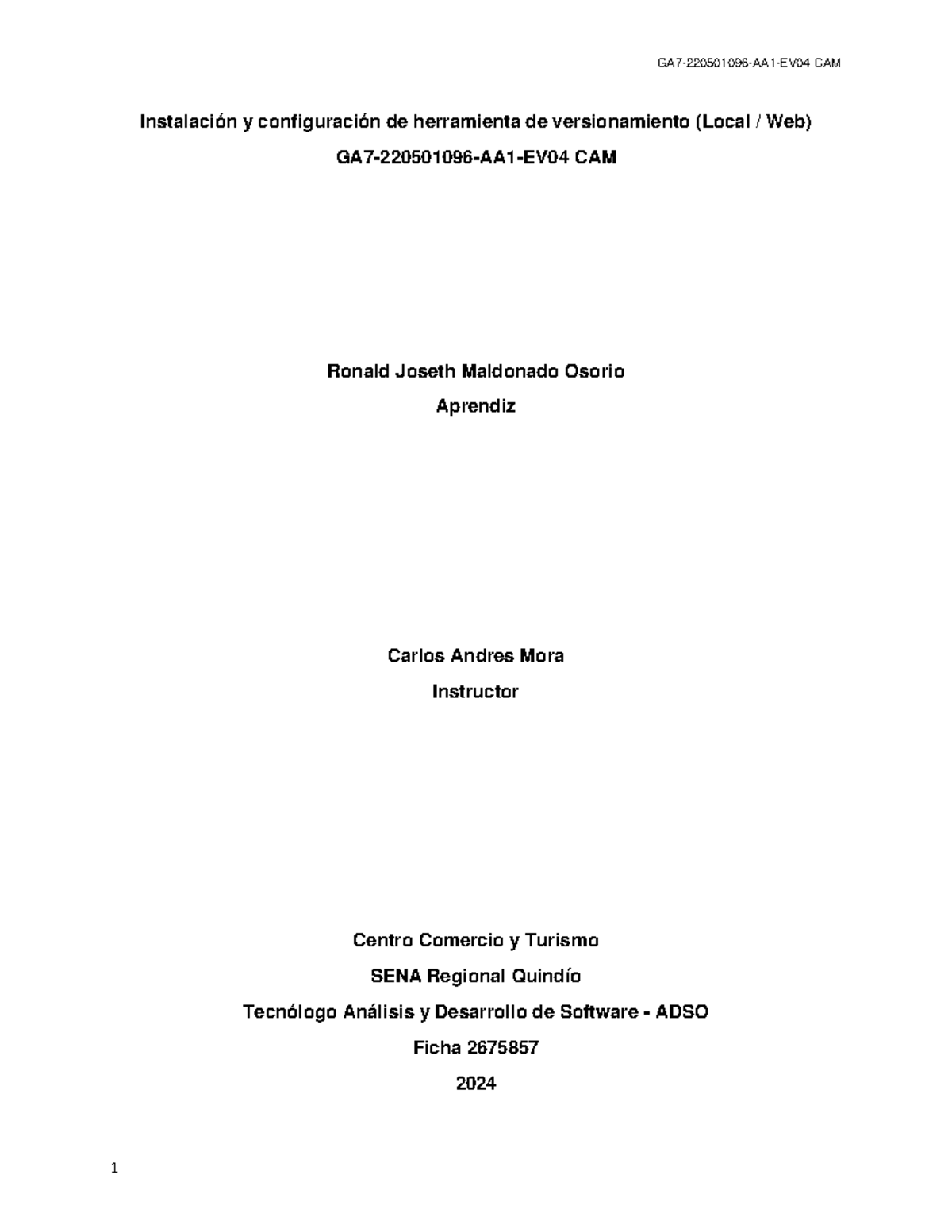Instalación y configuración de herramienta de versionamiento Local ...