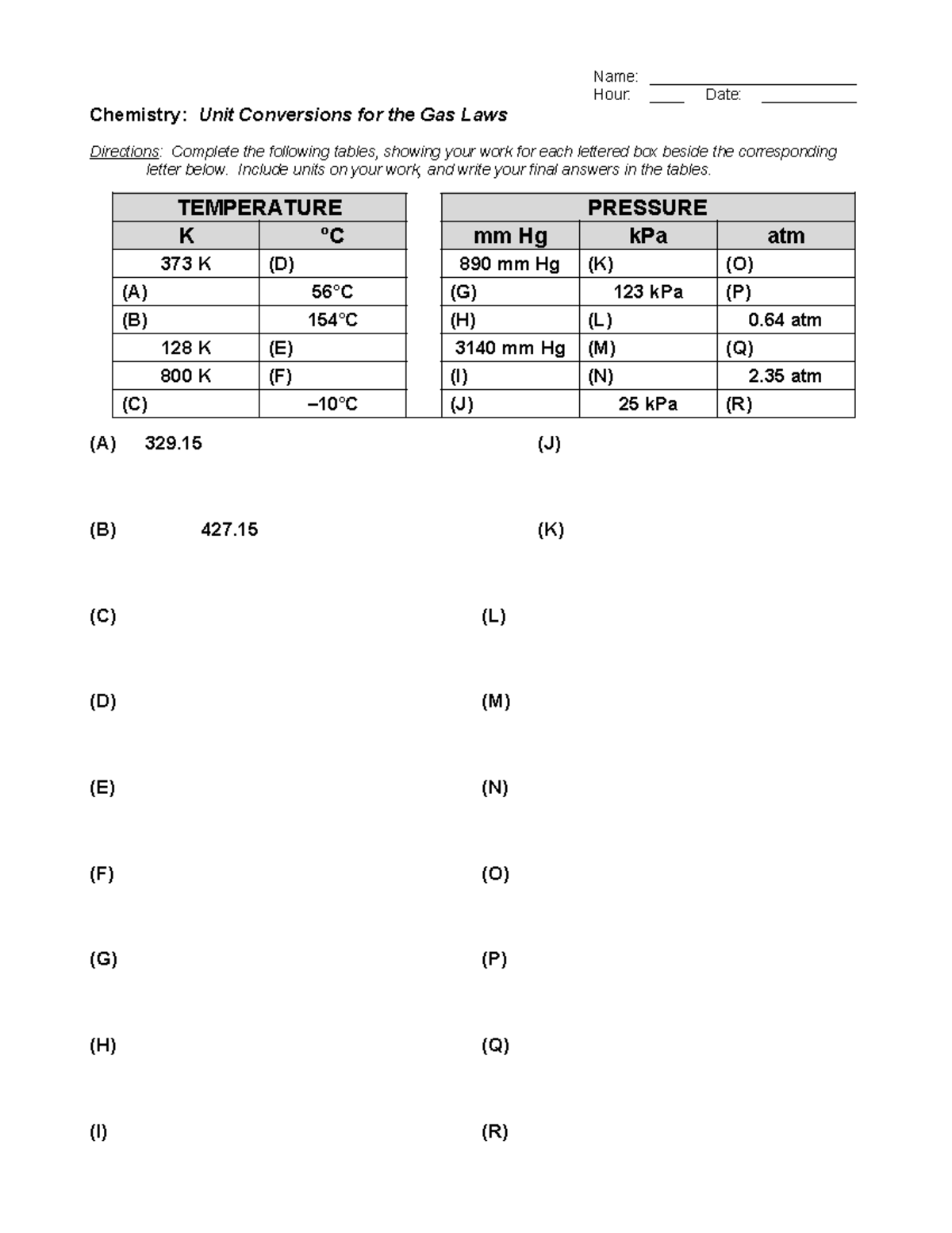 Gas law conversion unit ws - Name: ________________________ Hour ...