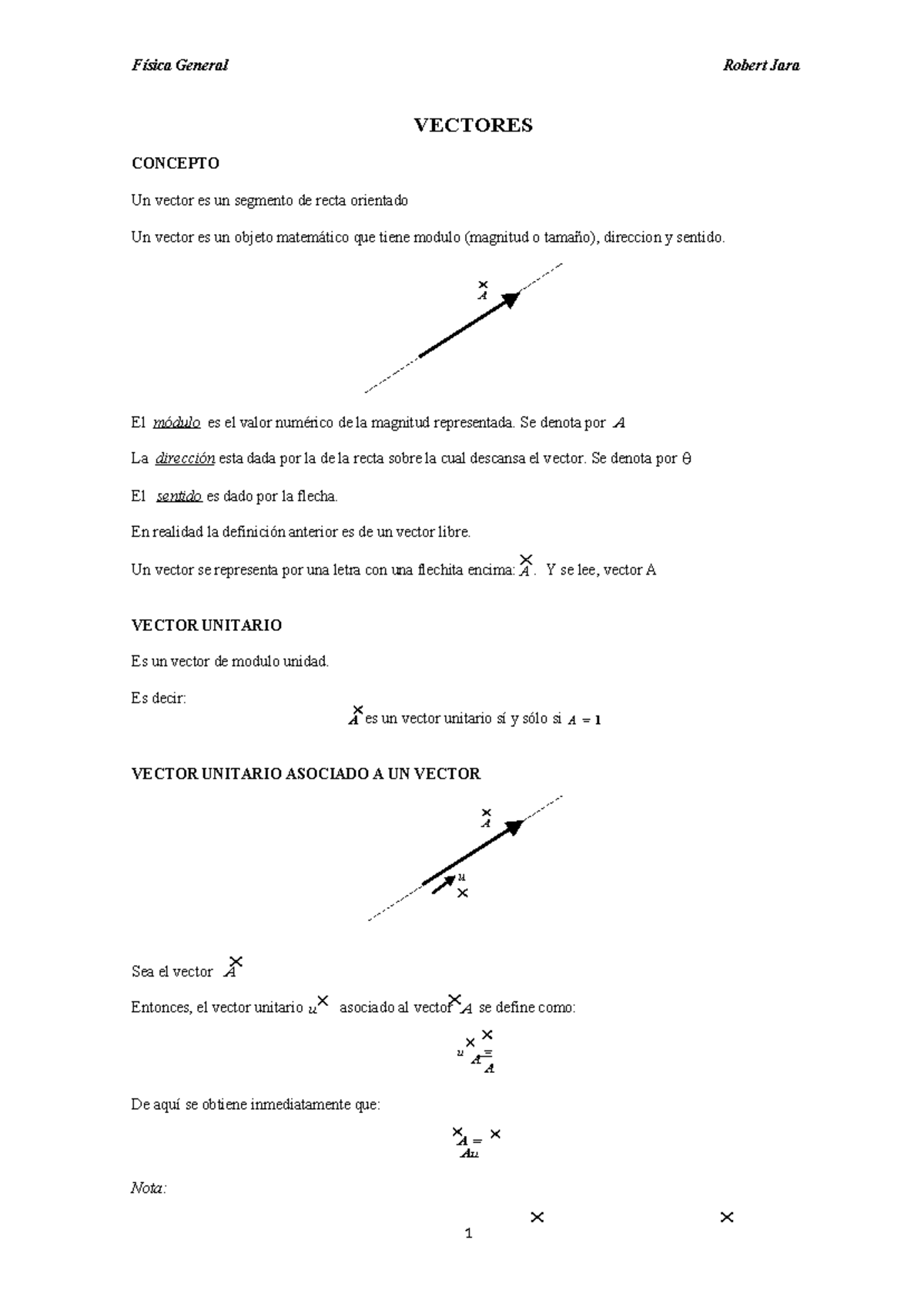 Vectores - matemática aplicada - ####### A VECTORES ####### CONCEPTO Un ...