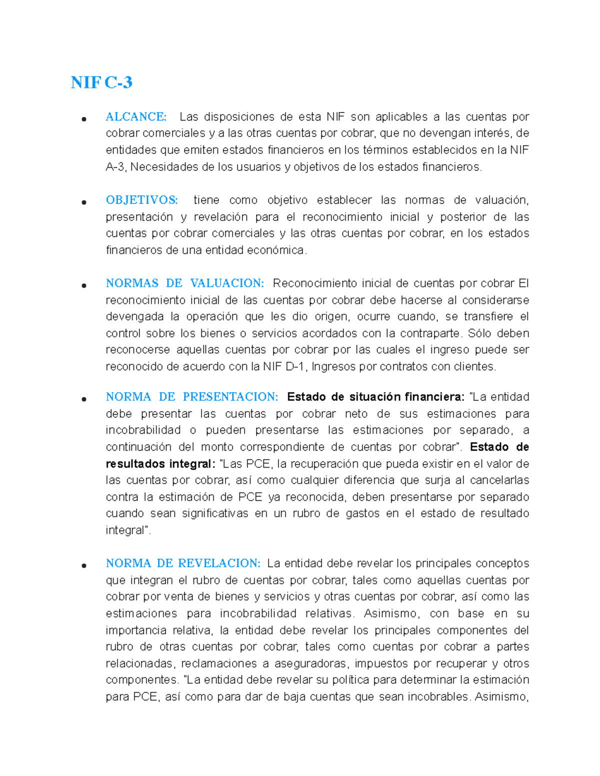 Resumen NIF C-3 - Ninguna - NIF C- ALCANCE: Las disposiciones de esta ...