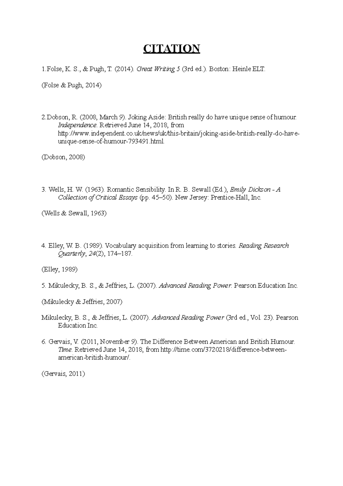 Citation - ffsdff - CITATION 1, K. S., & Pugh, T. (2014). Great Writing ...