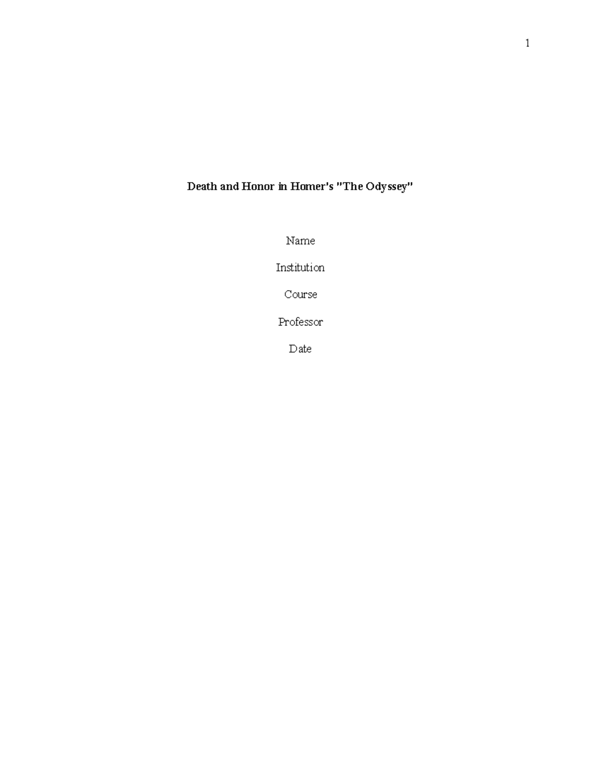 Death and Honor in Homer's The Odyssey final copy - Death and Honor in ...