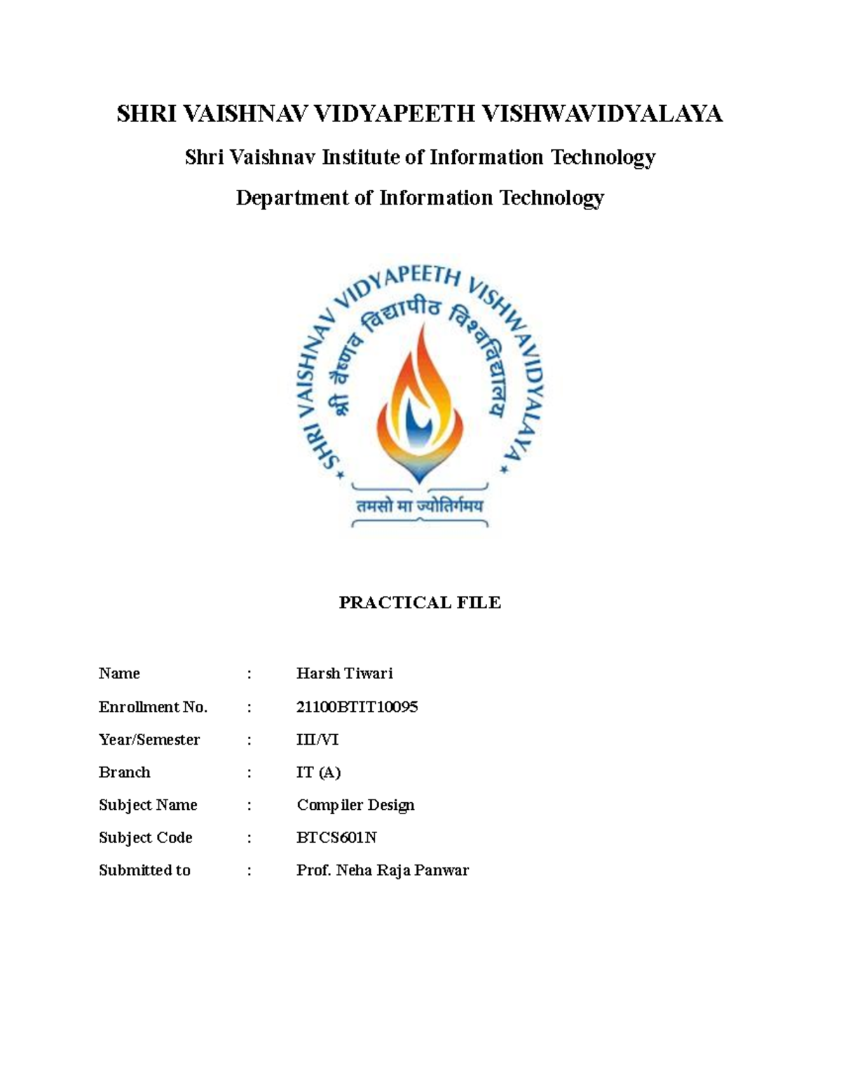 Compiler Design Sample - SHRI VAISHNAV VIDYAPEETH VISHWAVIDYALAYA Shri Vaishnav Institute of ...