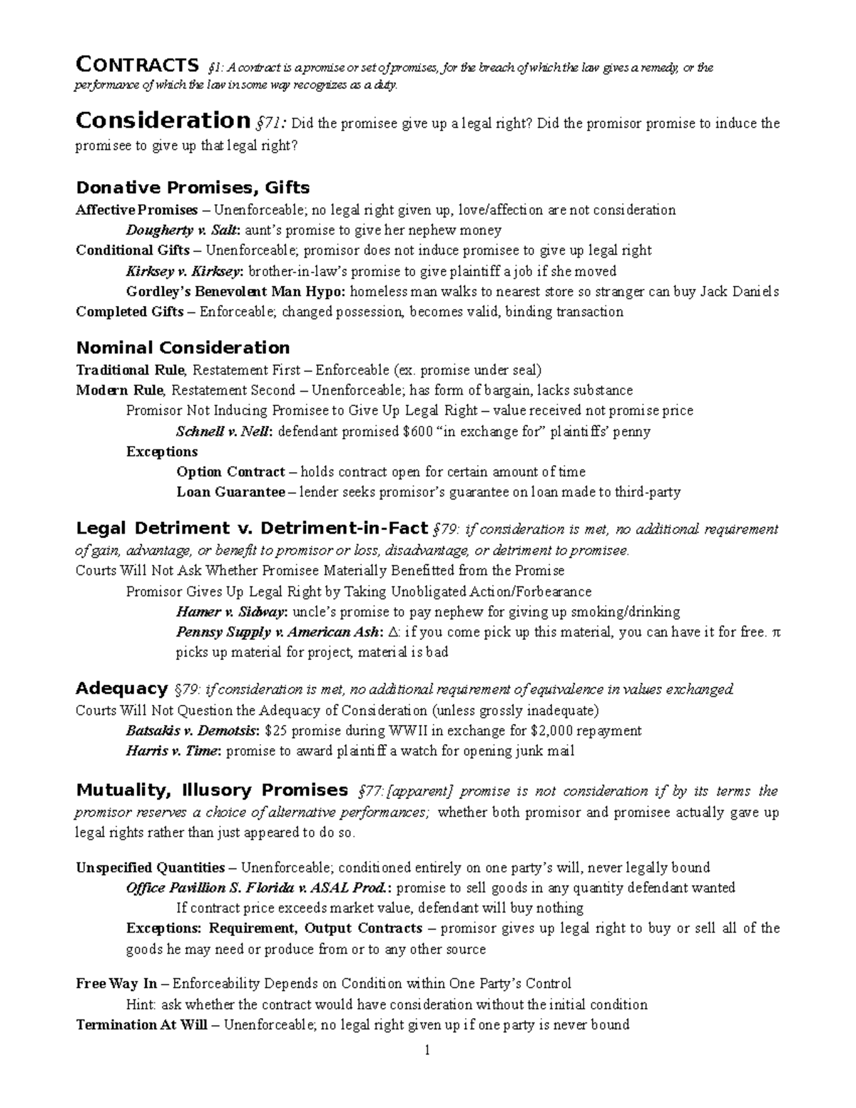 Contracts Outline - CONTRACTS §1: A contract is a promise or set of ...