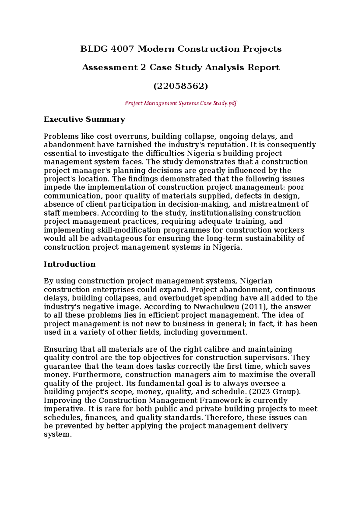 Modern Construction Project CASE Study - BLDG 4007 Modern Construction ...