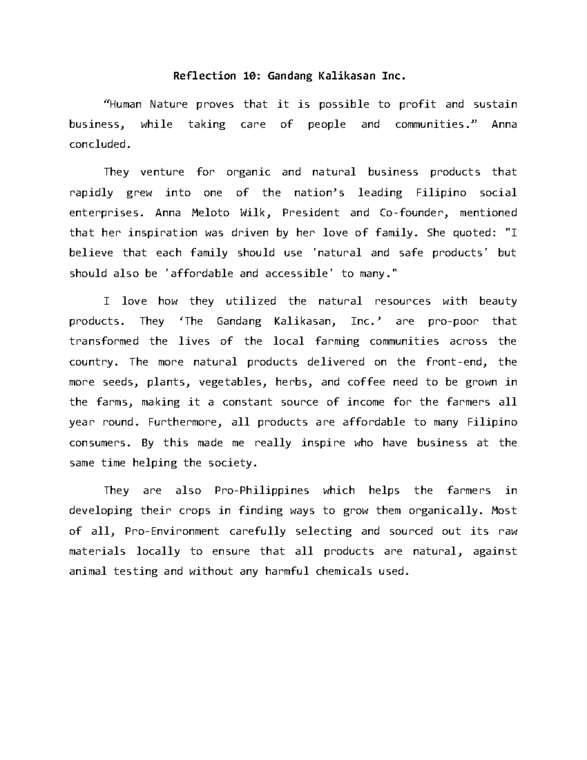 Reflection 10 - Reflection 10: Gandang Kalikasan Inc. “Human Nature proves that it is possible ...