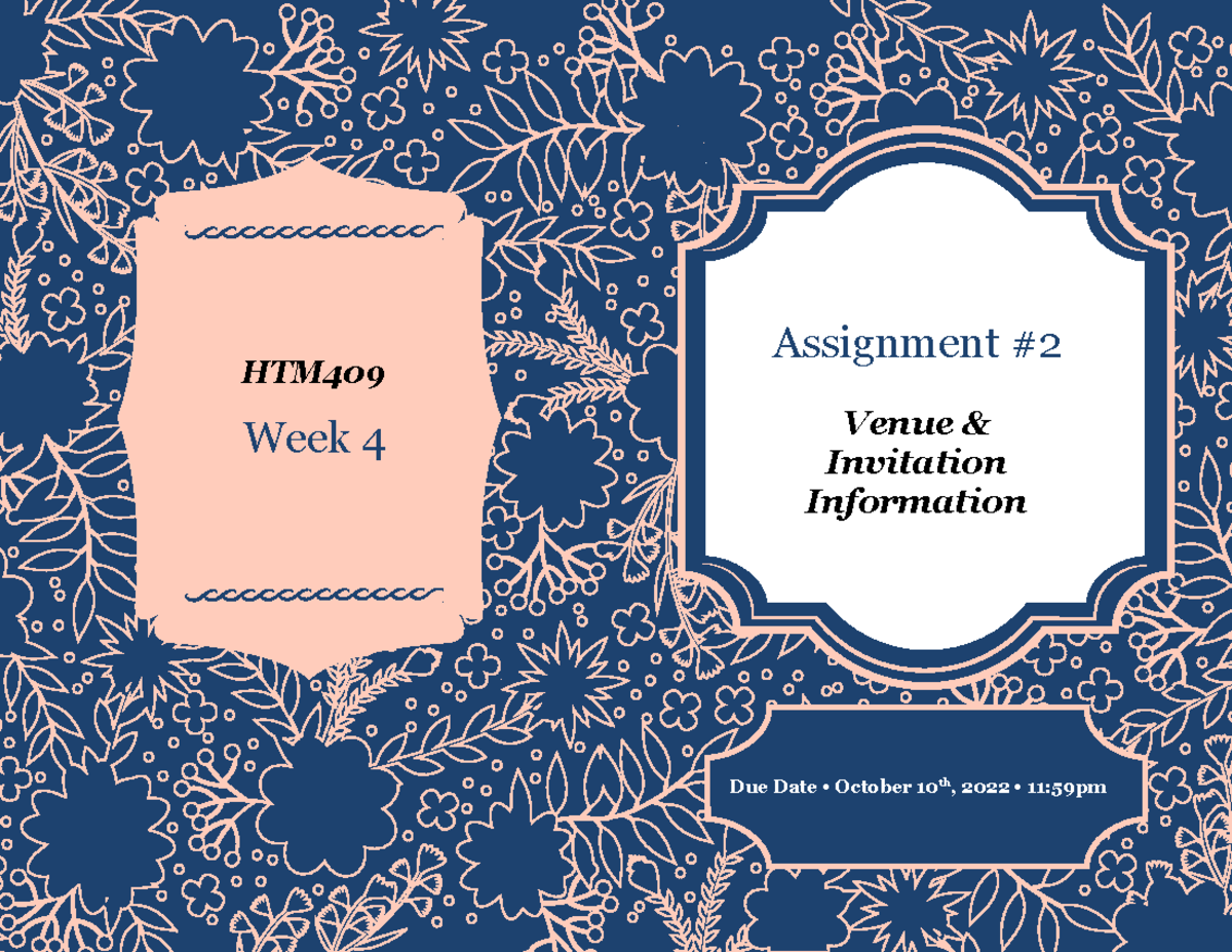Assignment 2 - Invitation and Venue Information Guidelines - HTM409 - HTM Week 4 Assignment ...