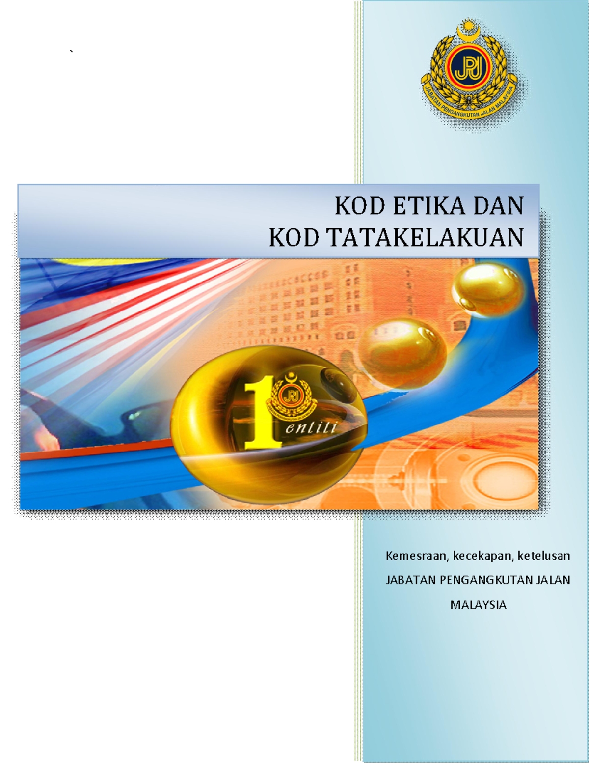 Kod Etika dan Tatakelakuan - Kemesraan, kecekapan, ketelusan JABATAN ...