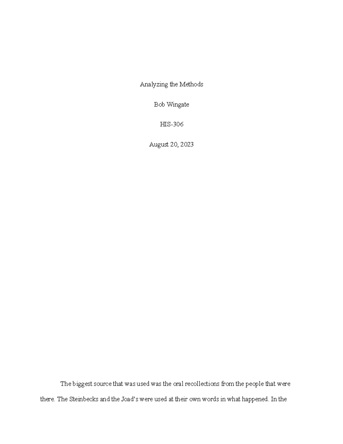 Analyzing the Methods - an assignment - Analyzing the Methods Bob ...