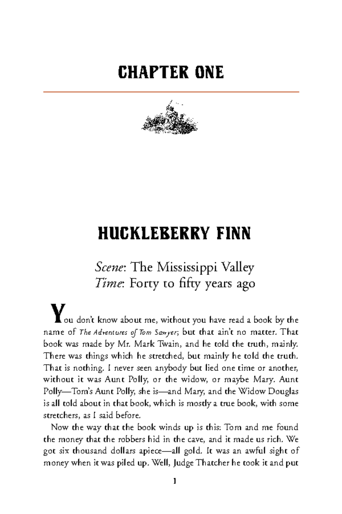 THE Adventures OF THE Adventures OF Huckleberry FINN - CHAPTER ONE ...