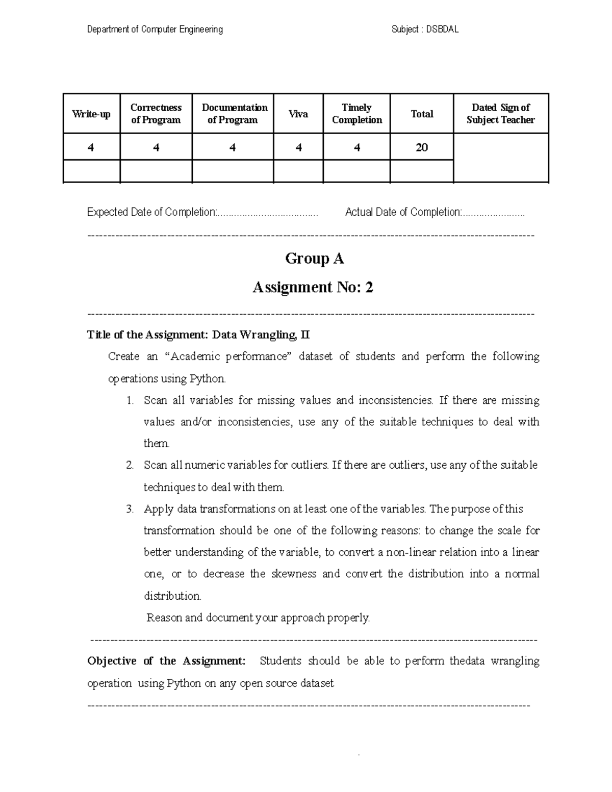 ASS 2 Dsbdl - Write-up Correctness of Program Documentation of Program Viva Timely Completion ...