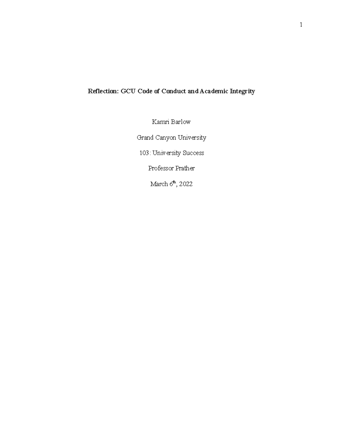 GCU Code of Conduc and Acadeic Integrity Paper - Reflection: GCU Code ...