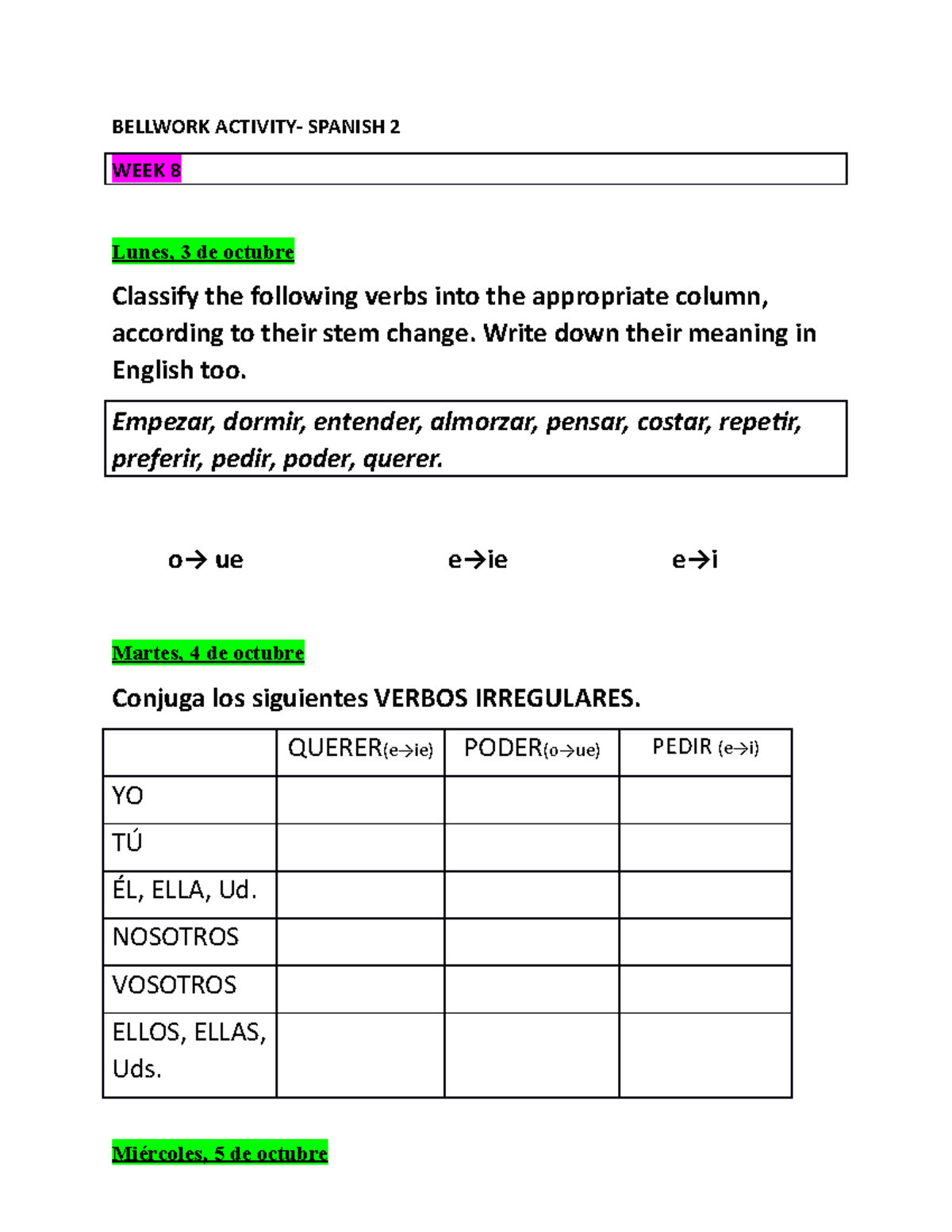 Bellwork+8 2022 - BELLWORK ACTIVITY- SPANISH 2 WEEK 8 Lunes, 3 de ...