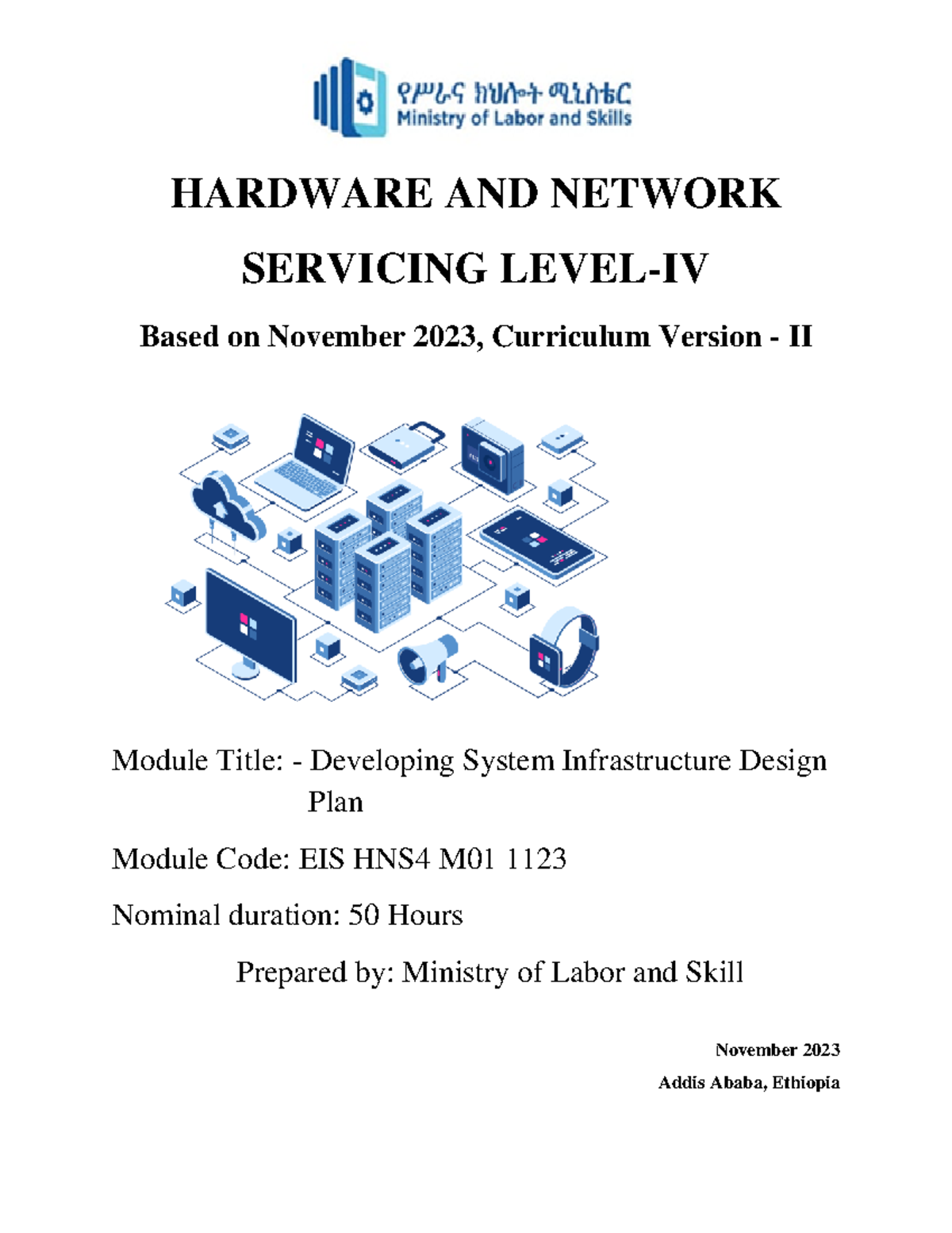 M01 - Developing System Infrastructure Design Plan - HARDWARE AND NETWORK SERVICING LEVEL-IV ...