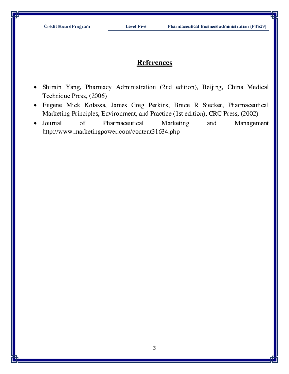 Pharmaceutical Business Administration Notes PT529 - References Shimin ...