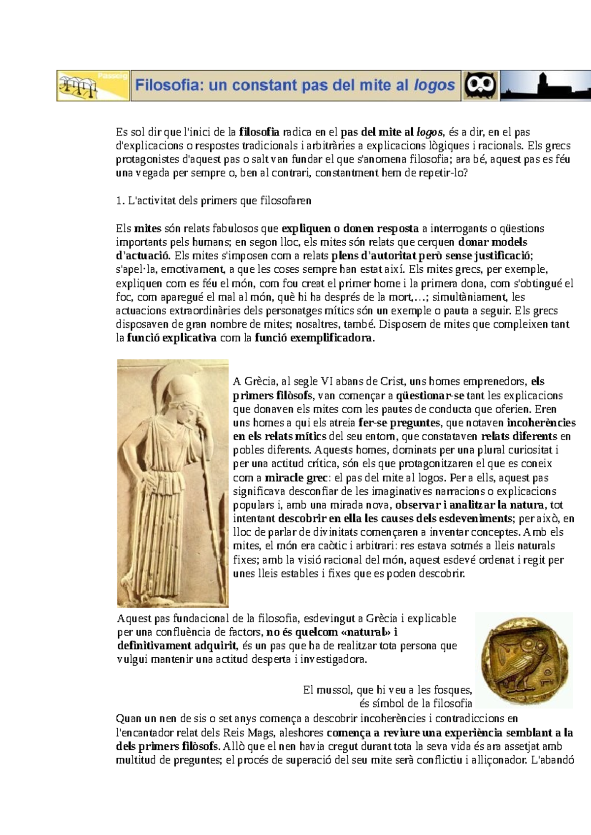 El pas del mite al logos - Els grecs protagonistes d'aquest pas o salt ...