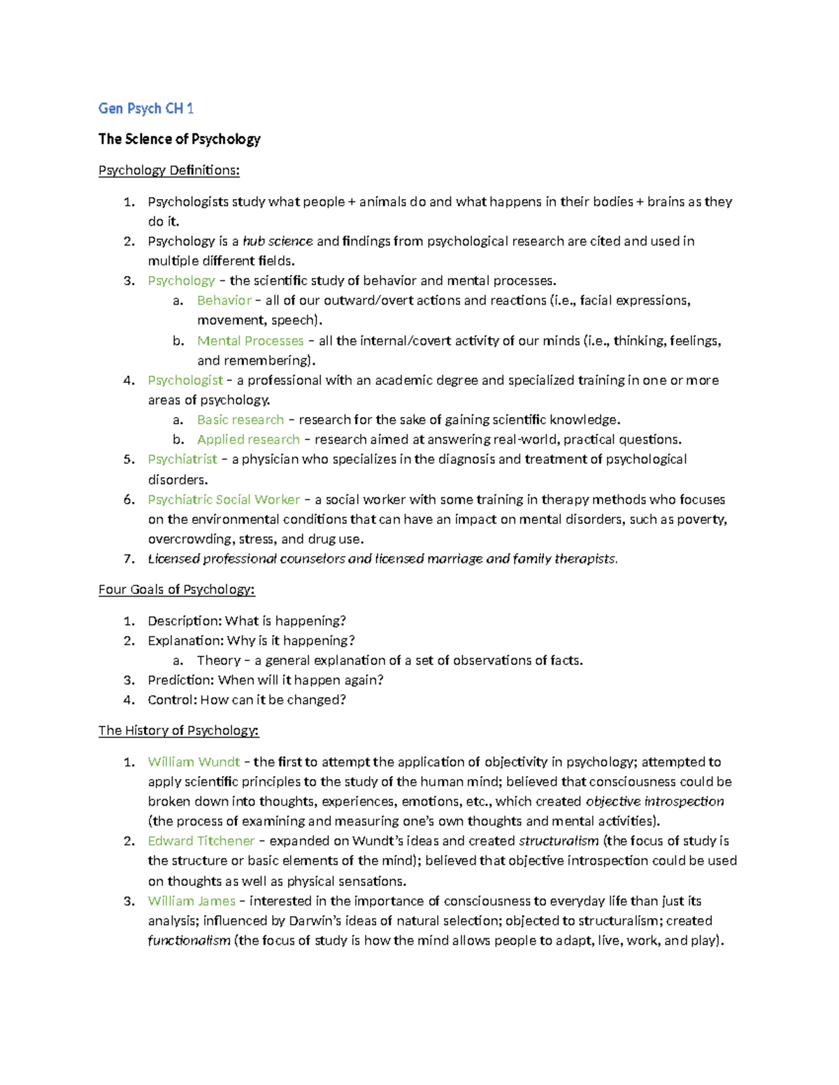 Gen Psych CH 1 - Psychologists study what people + animals do and what ...