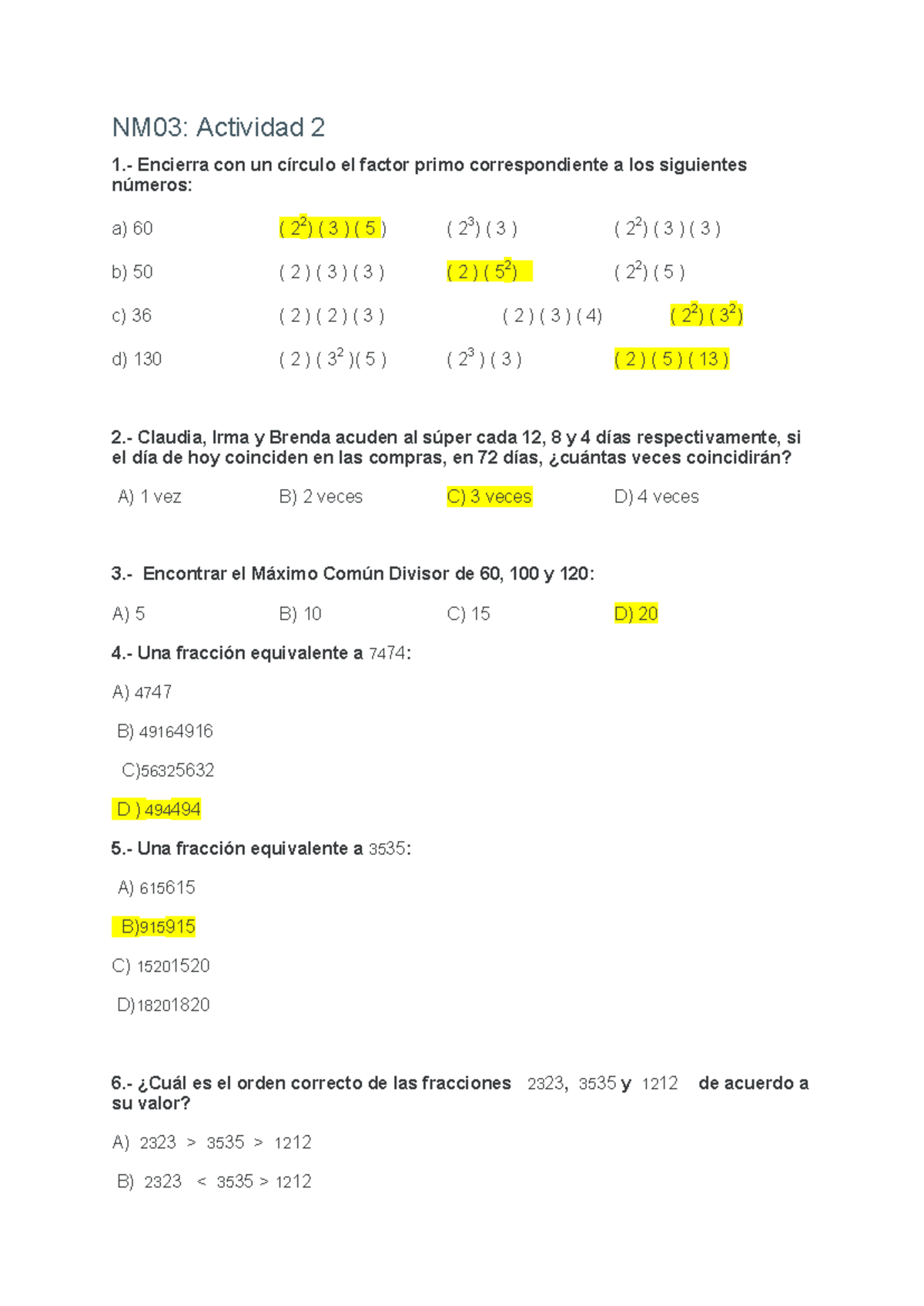 NM03 Actividad 2 - estan correctos - NM03: Actividad 2 1.- Encierra con un círculo el factor ...
