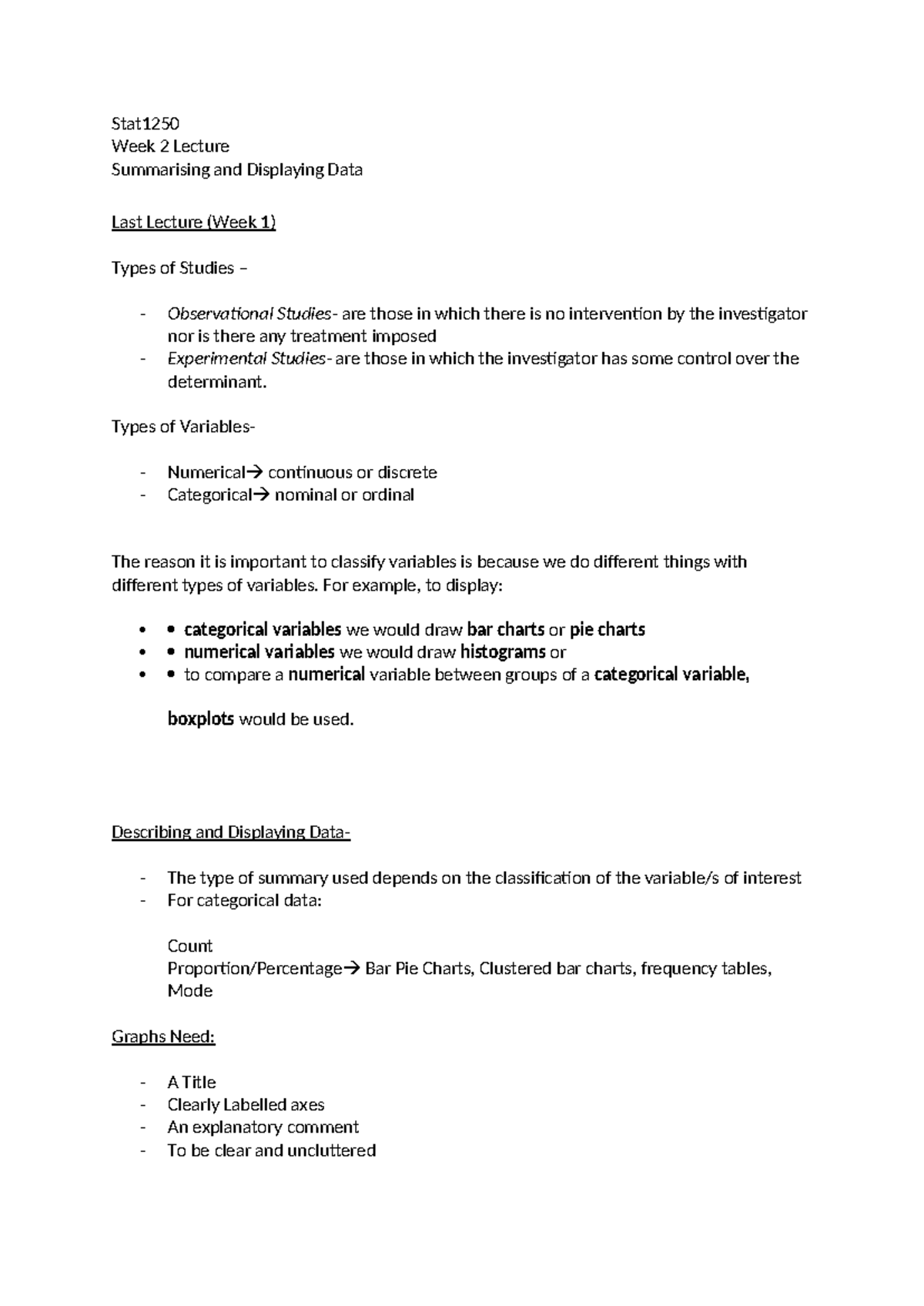 Week 2 - stat - Stat Week 2 Lecture Summarising and Displaying Data Last Lecture (Week 1) Types ...