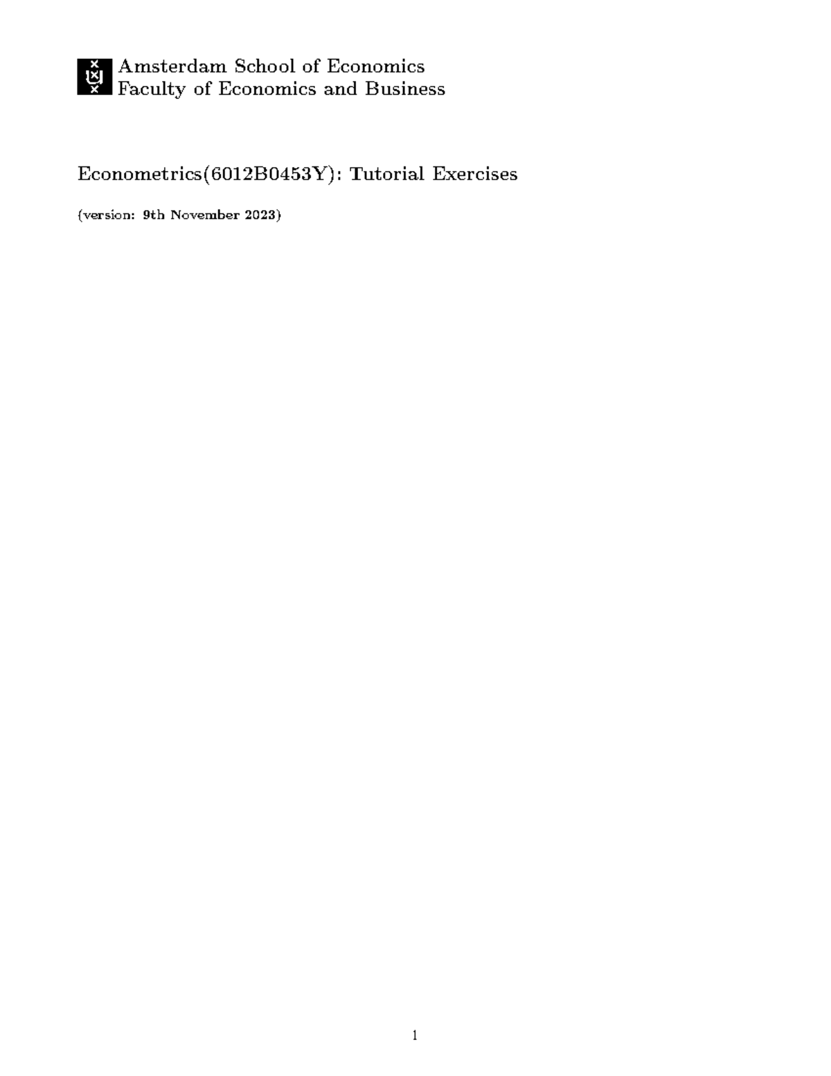 Tutorial exercises - Faculty of Economics and Business Amsterdam School of Economics - Studeersnel