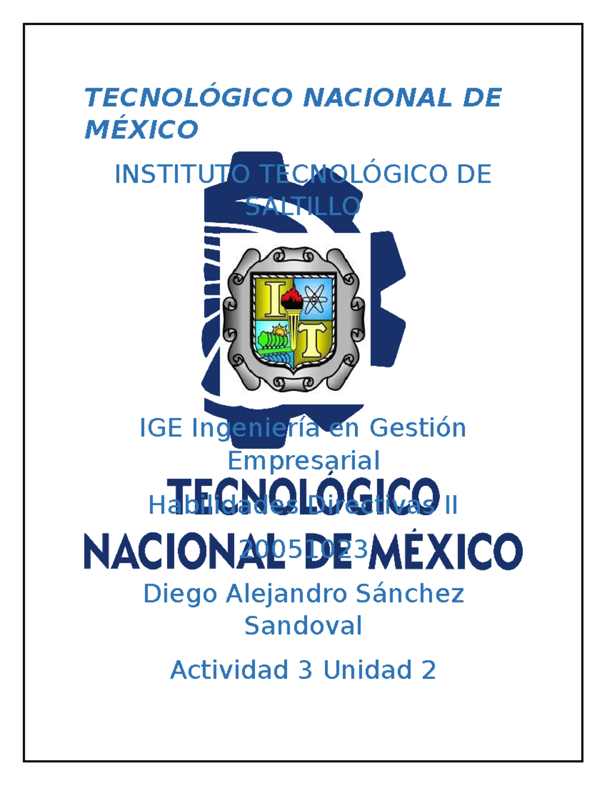 Act 3 HD - qwe - TECNOLÓGICO NACIONAL DE MÉXICO INSTITUTO TECNOLÓGICO ...