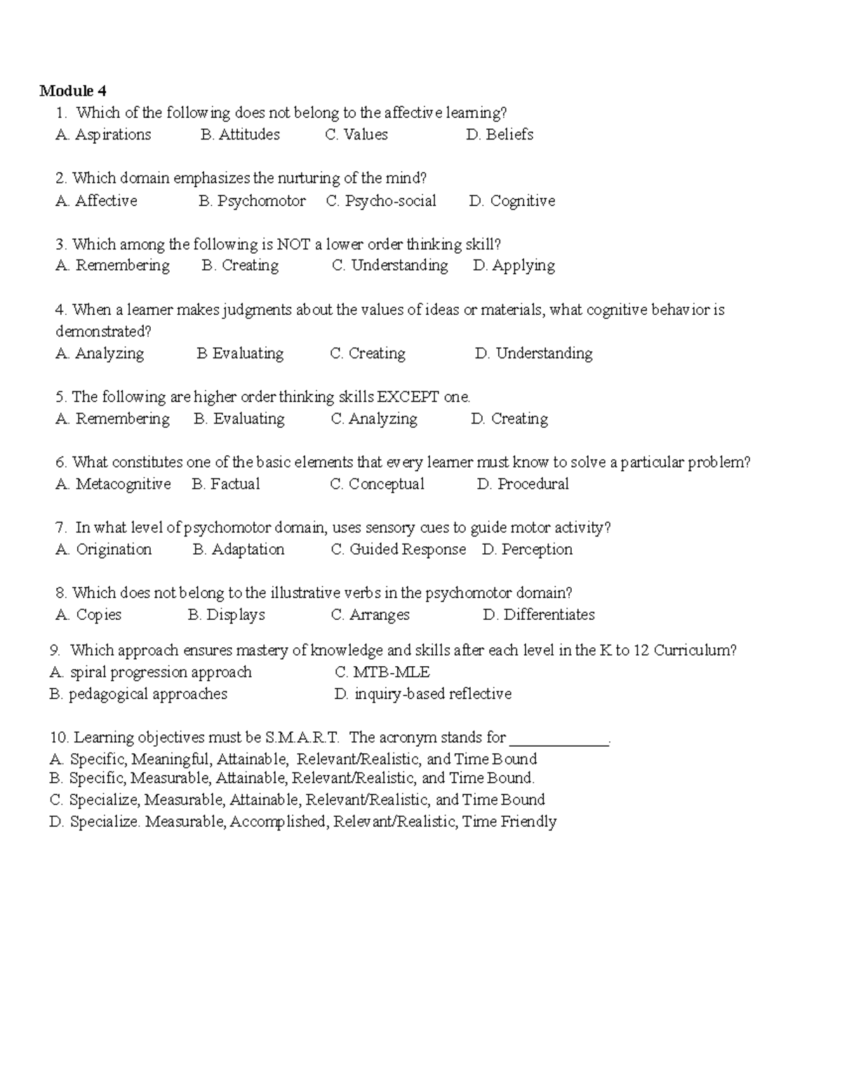 Modules 4 5 review questions - Module 4 1. Which of the following does ...
