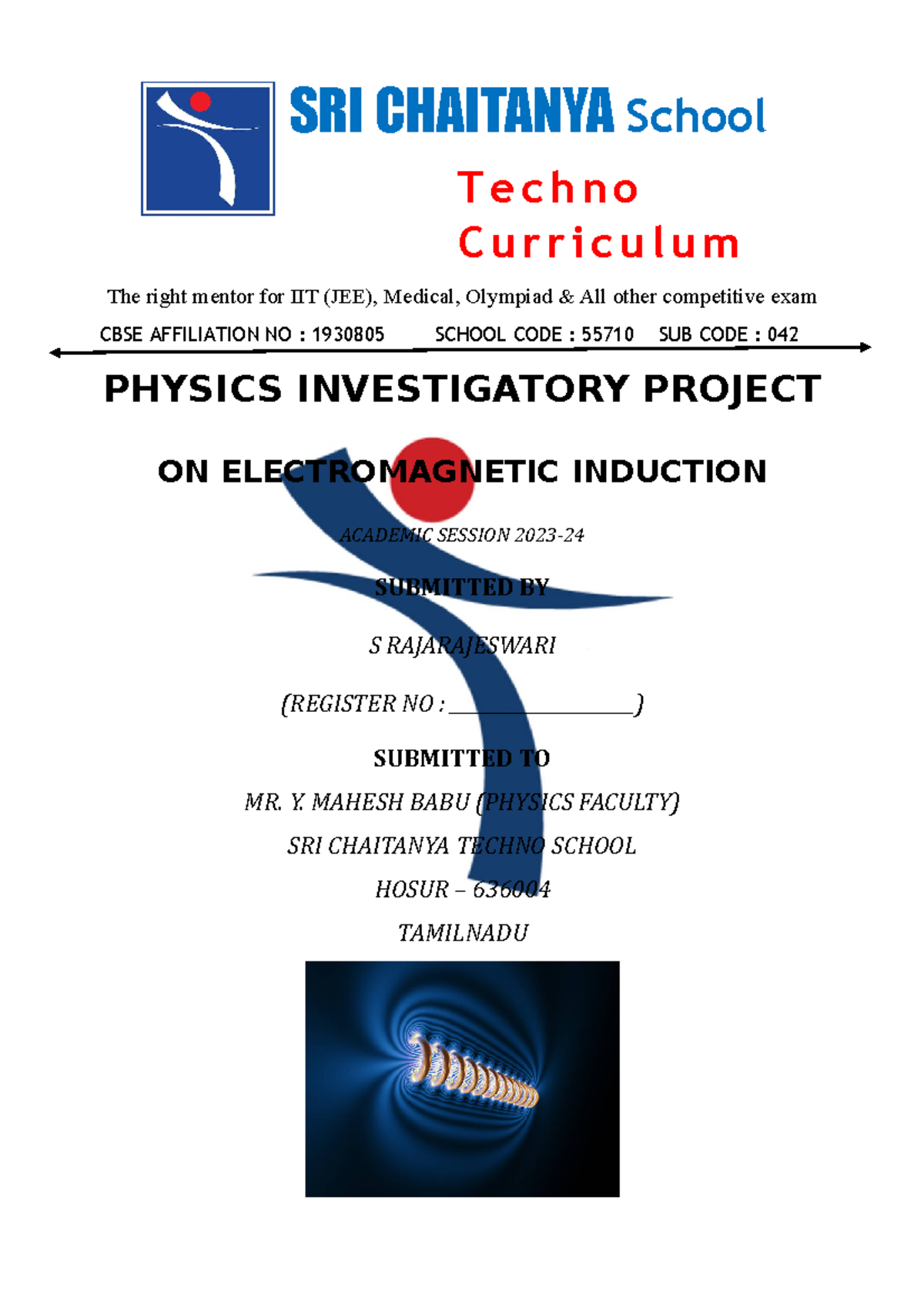 Physics 12 project - SRI CHAITANYA School T e c h n o C u r r i c u l u ...
