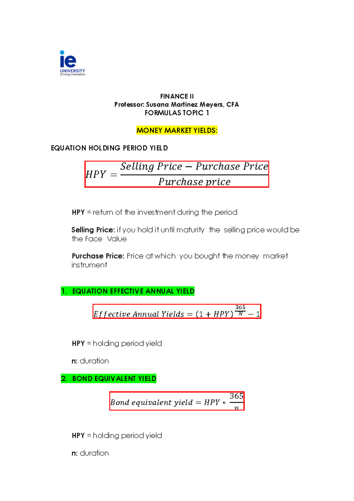 Topic 1 formulas - Warning: TT: undefined function: 32 FINANCE II Professor: Susana Martinez ...