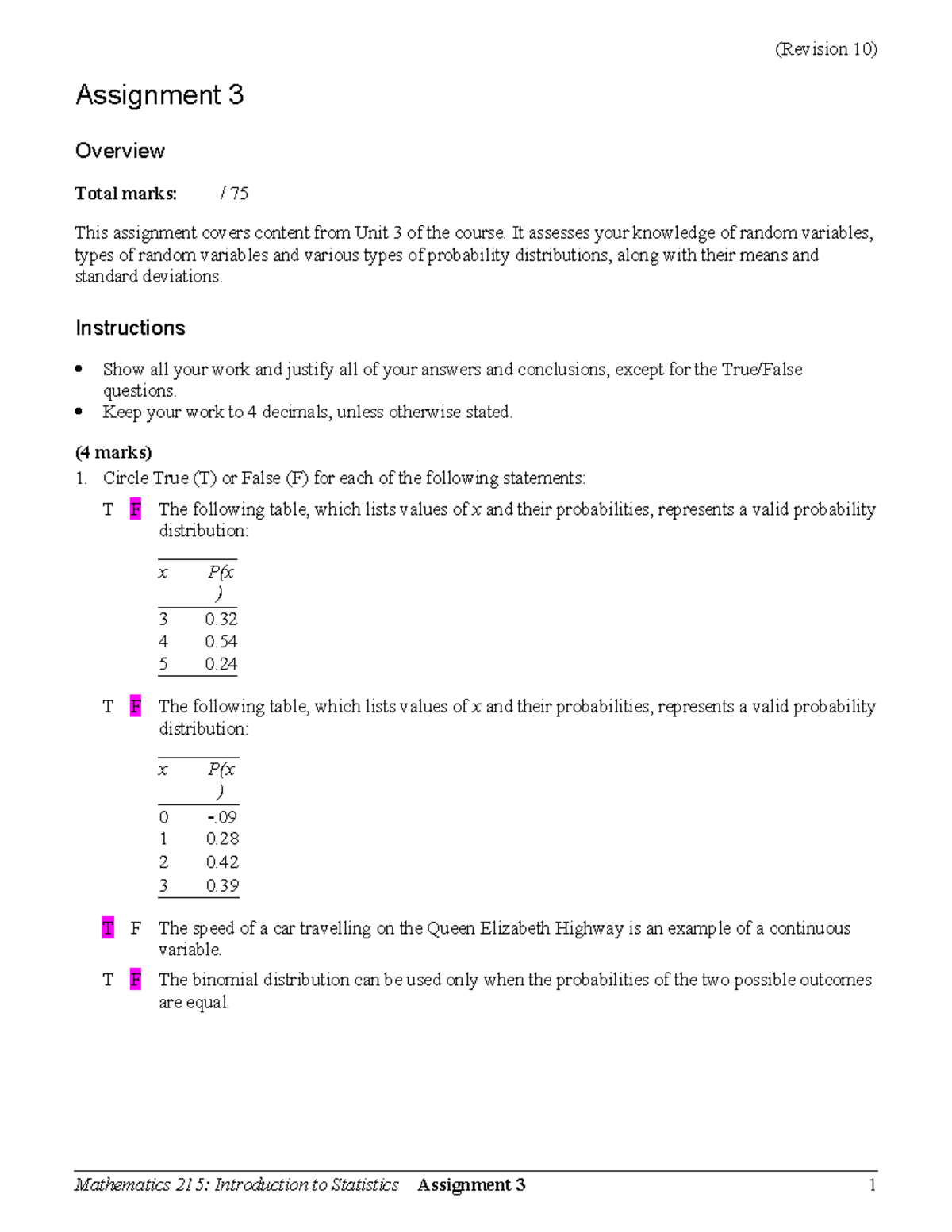 Math 215 assigment 3 - got 94% - Assignment 3 Overview Total marks ...