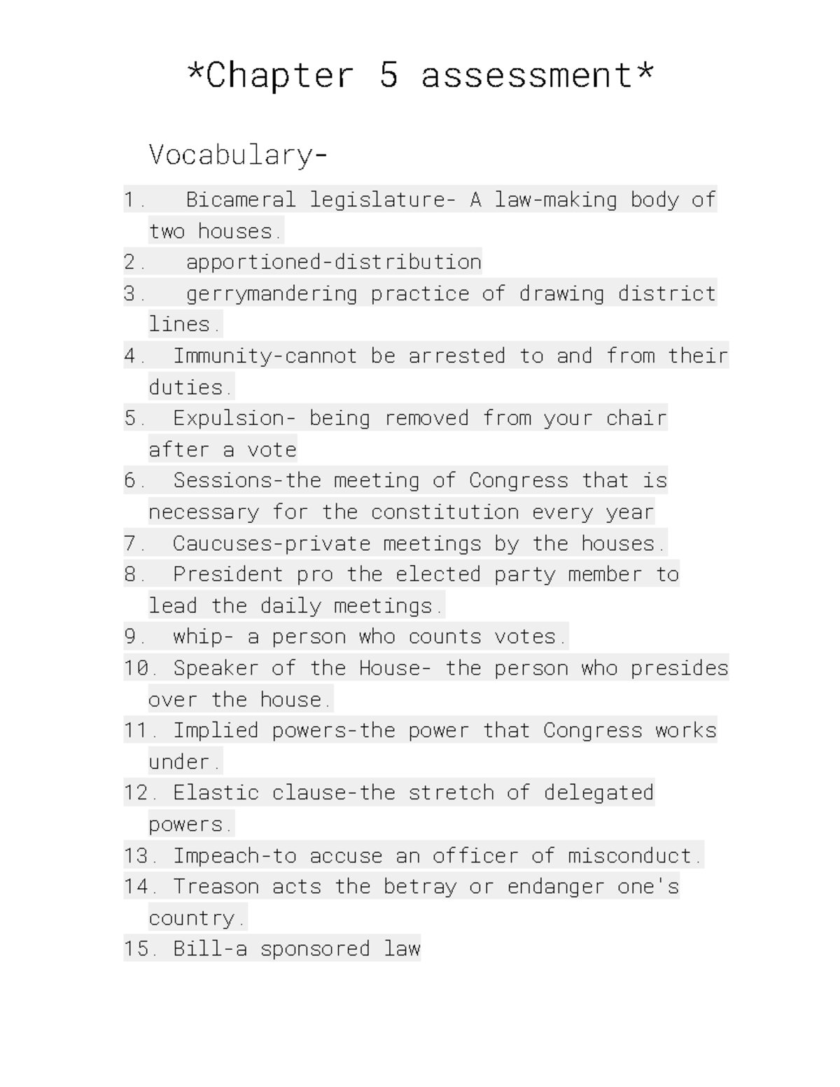 Chapter 5 asesment - Chapter 5 assessment Vocabulary- 1. Bicameral ...